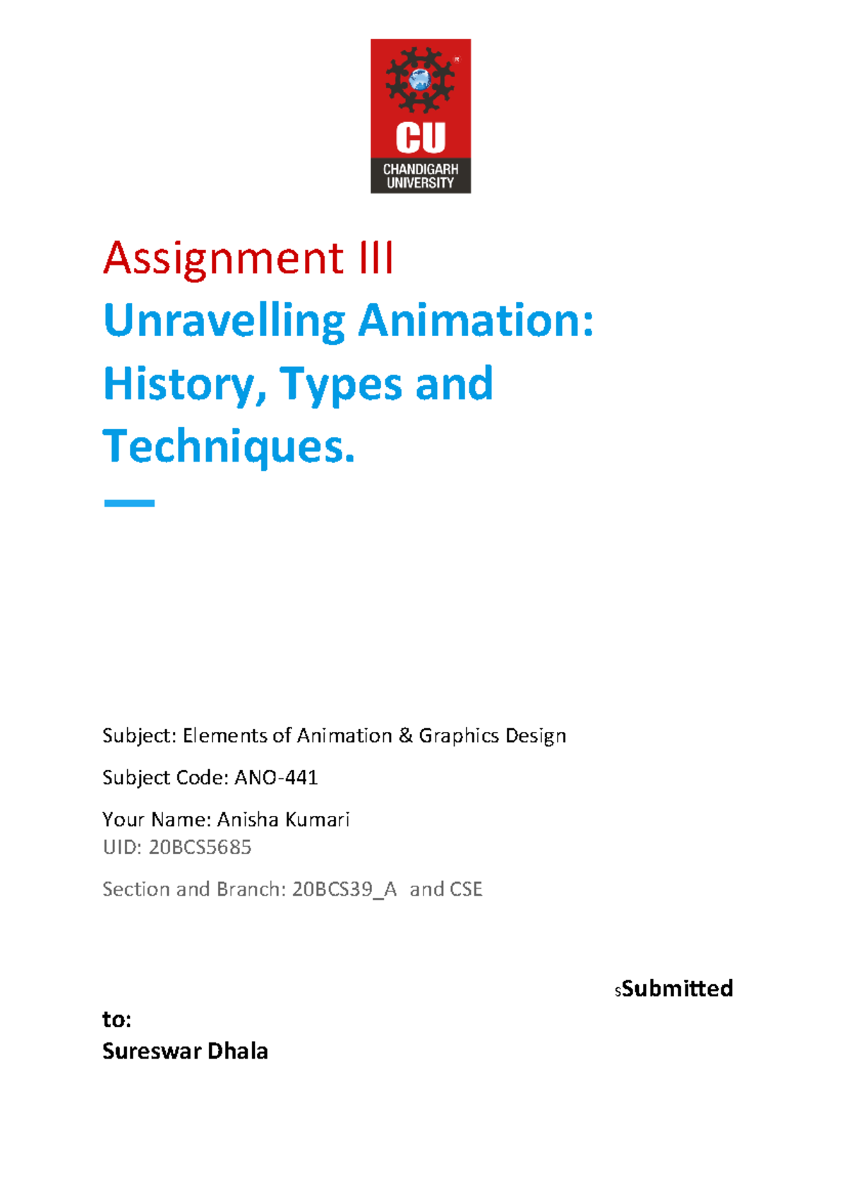 ElementsOfAnimationDesign_Assignment3 - Assignment III Unravelling ...