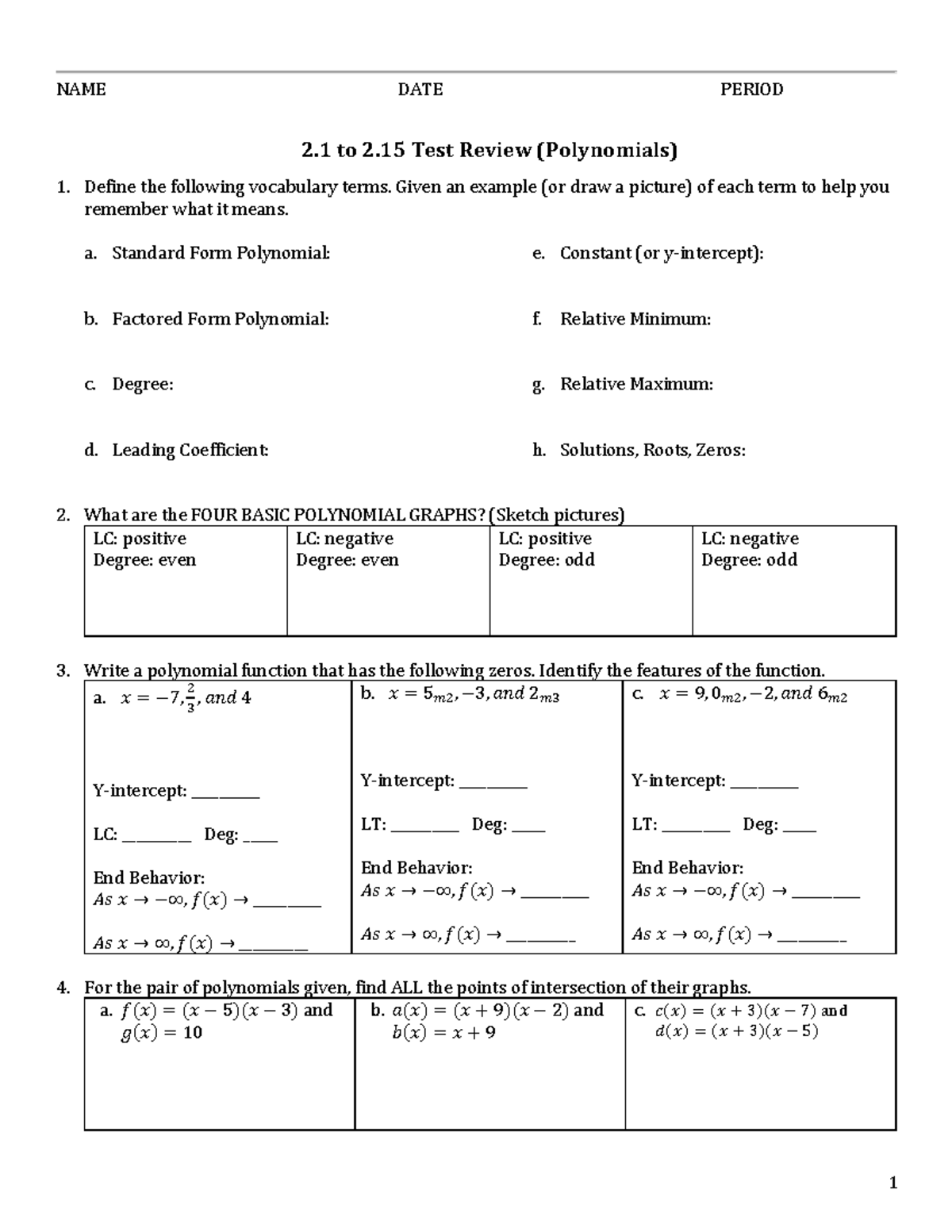 2 - Study Guide - 2 to 2. 15 Test Review (Polynomials) Define the ...