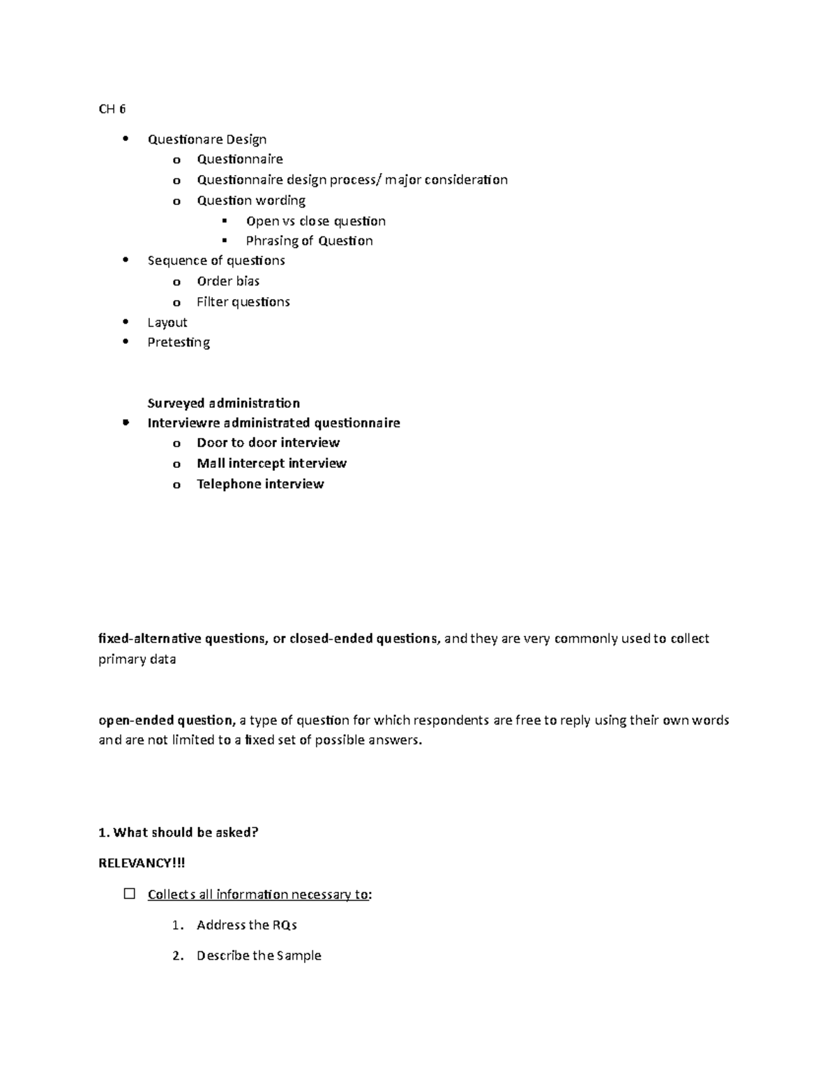 CH 6 - 8 - for exam - CH 6 Questionare Design o Questionnaire o ...