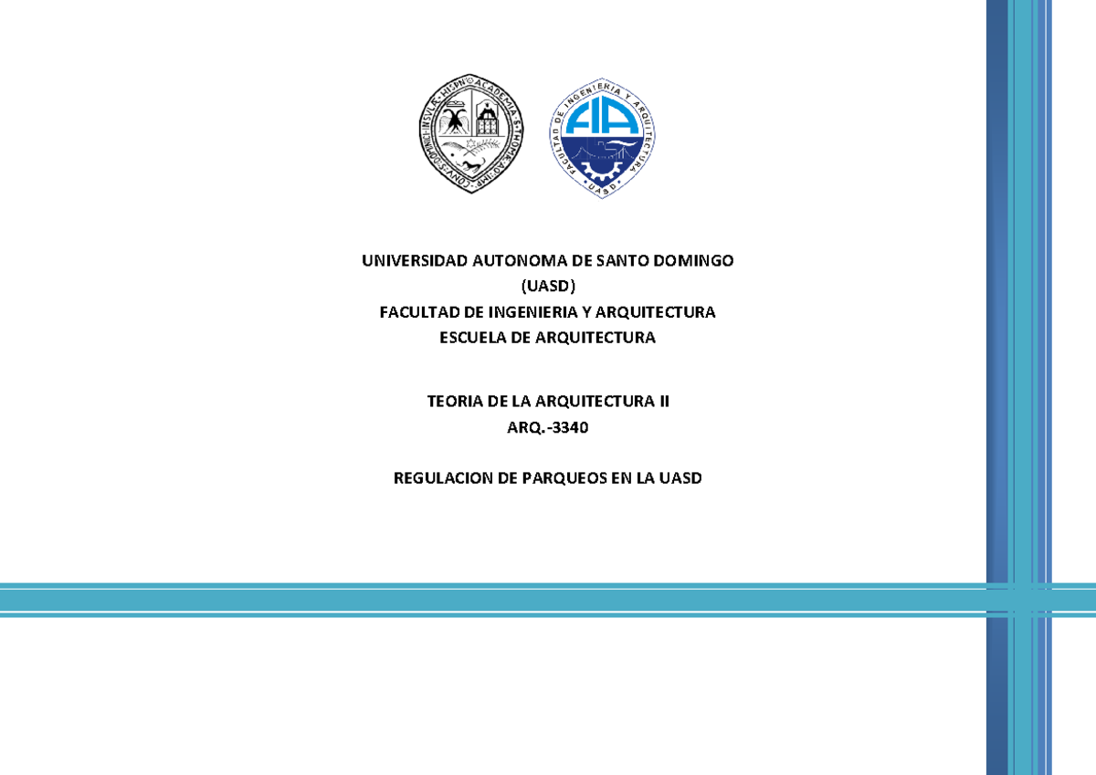 Parqueos UASD - Nota: B+ - UNIVERSIDAD AUTONOMA DE SANTO DOMINGO (UASD ...