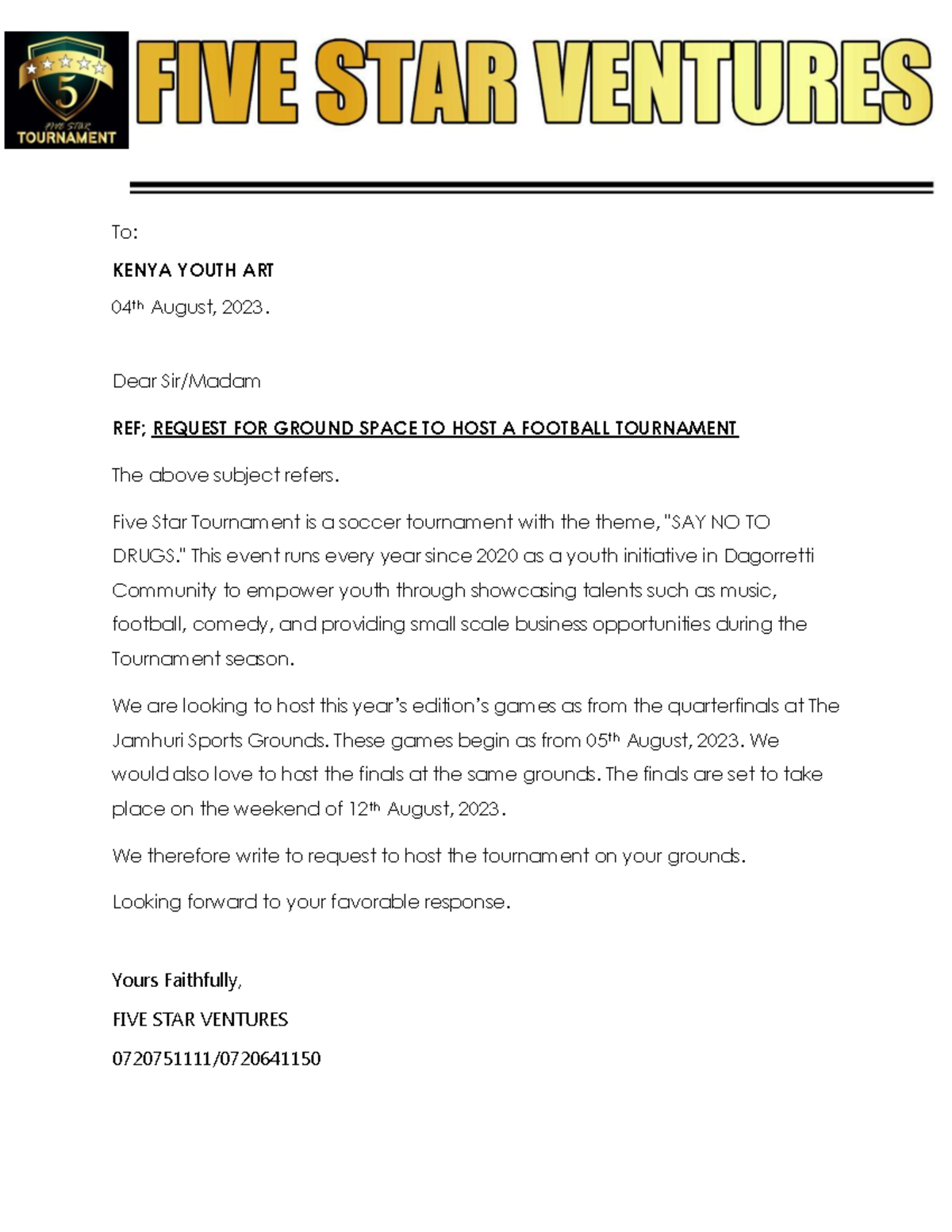 5 STAR Letter - To: KENYA YOUTH ART 04 th August, 2023. Dear Sir/Madam ...