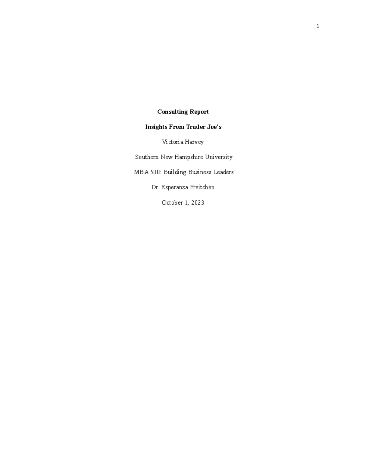 Consulting Report Insights From Trader Joes Victoria - Consulting Report Insights From Trader ...