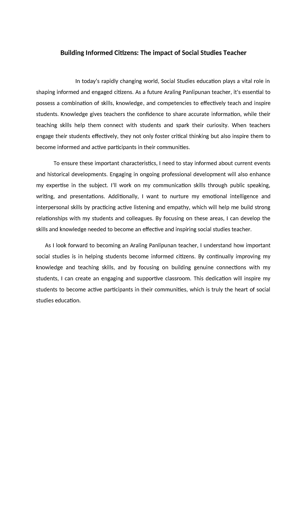 Please Naman - Essay. - Building Informed Citizens: The impact of ...