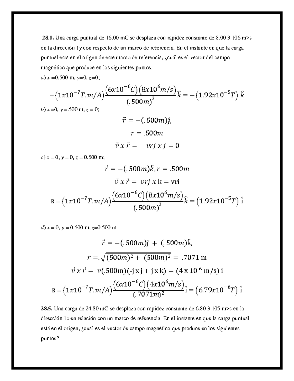 Tarea 2 de la Unidad 3 - Ejercicios de física - Una carga puntual de 16 ...