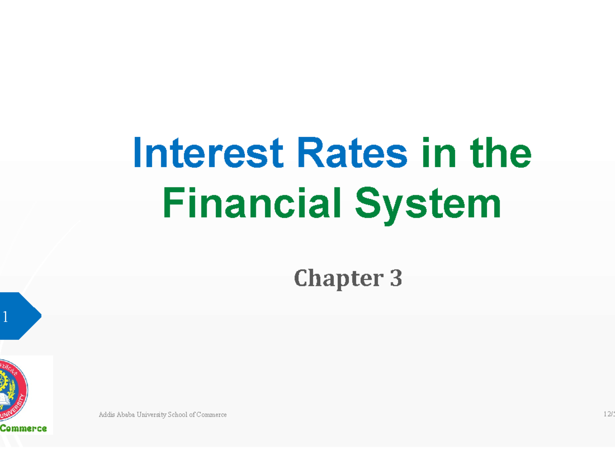 FMI Ch III - LECTURE NOTES - Interest Rates Financial System Chapter 3 ...