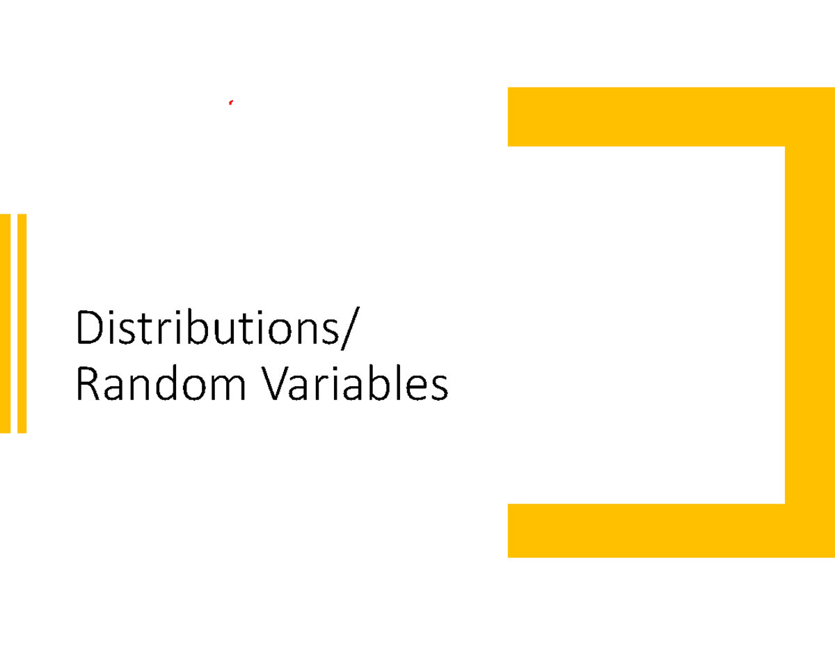 Day 8 Quantatative Techniques - Distributions/ Random Variables Random ...