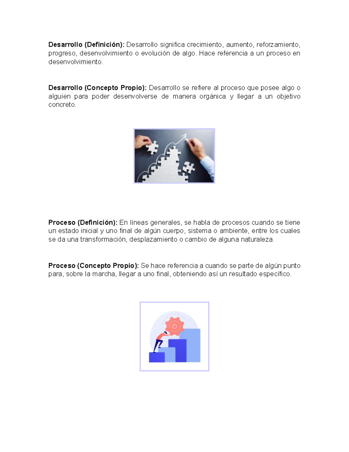Conceptos - DHPC - Desarrollo (Definición): Desarrollo significa ...