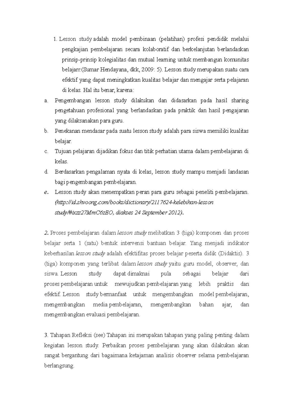 Lesson study simulasi pertanyaan aktivitas 5 - Lesson study adalah model pembinaan (pelatihan ...