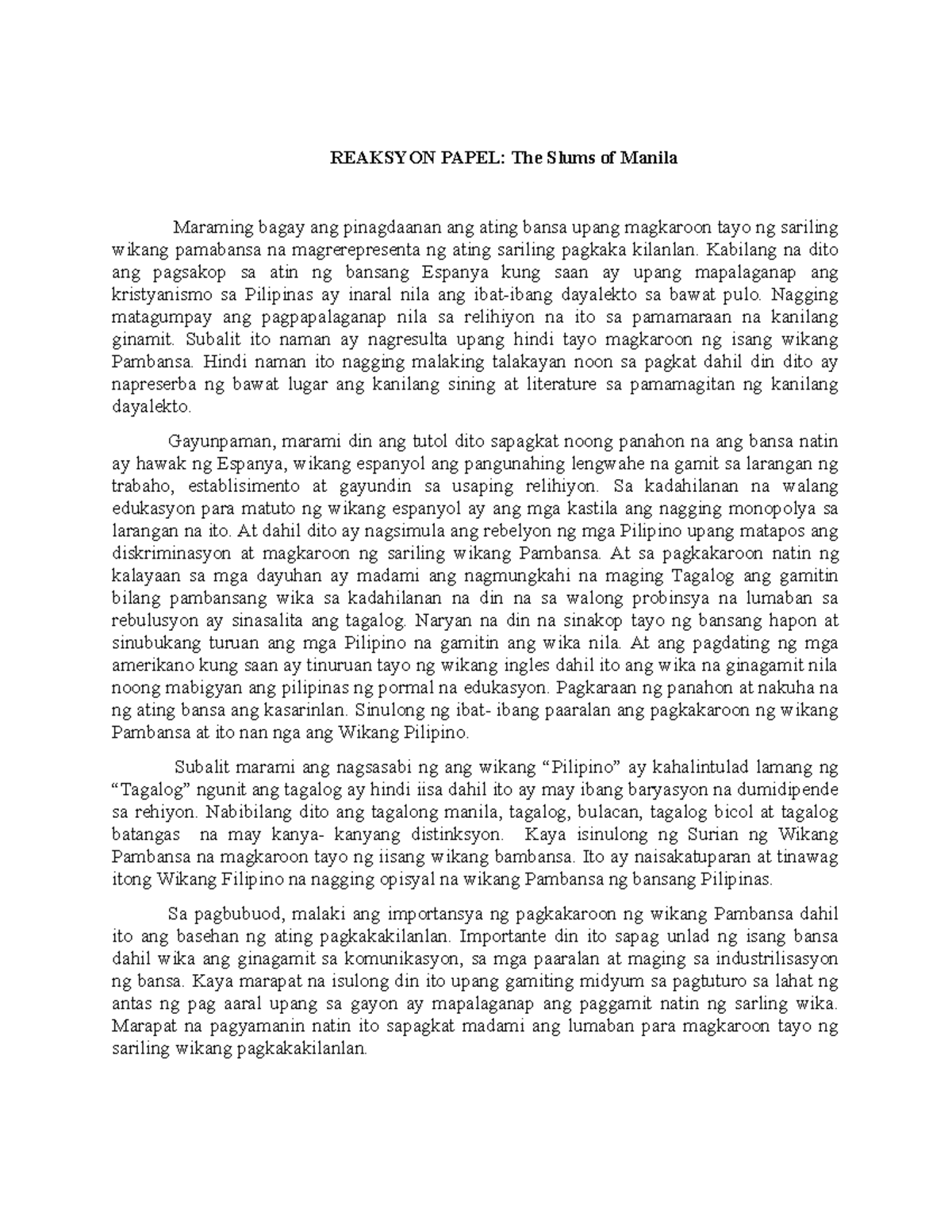 Reaksyon Papel - REAKSYON PAPEL: The Slums of Manila Maraming bagay ang ...