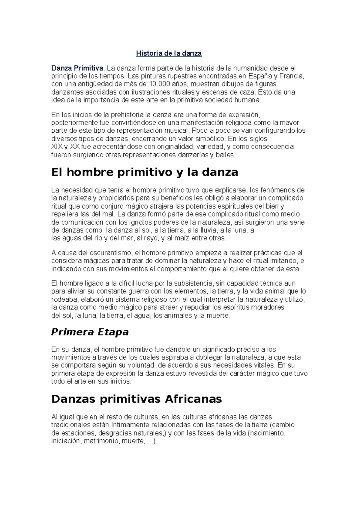 Historia de la Danza-1 - Historia de la danza Danza Primitiva. La danza ...