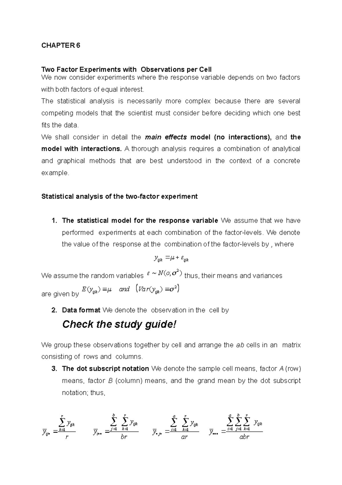 Chapter 6 part 1 - CHAPTER 6 Two Factor Experiments with Observations per Cell We now consider ...