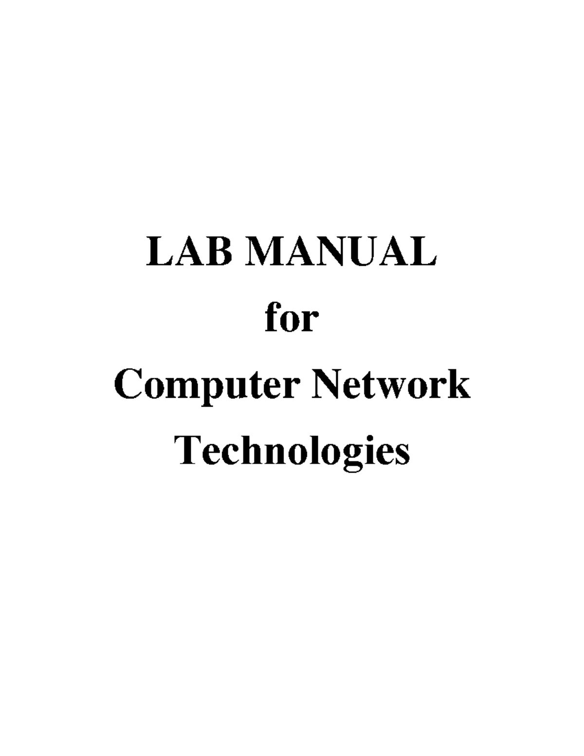 CNT Lab Manual - LAB MANUAL for Computer Network Technologies ...
