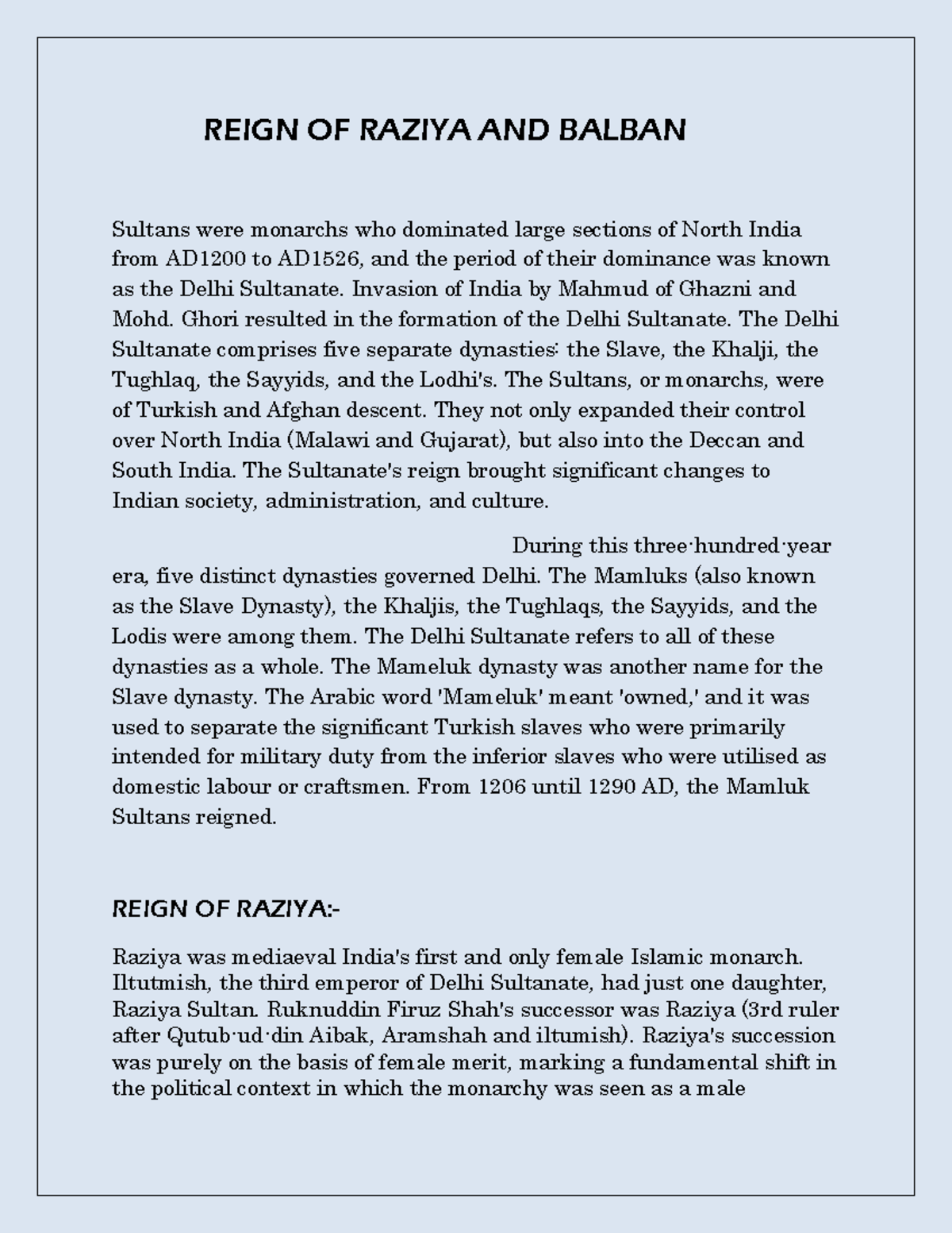 Reign OF Raziya AND Balban - REIGN OF RAZIYA AND BALBAN Sultans were ...