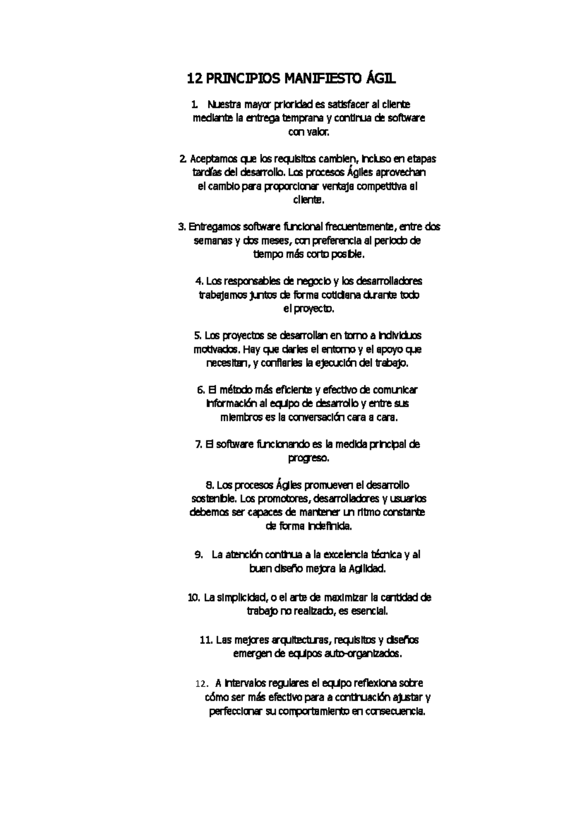12 Principios Manifiesto ÁGIL - 12 PRINCIPIOS MANIFIESTO ÁGIL Nuestra ...