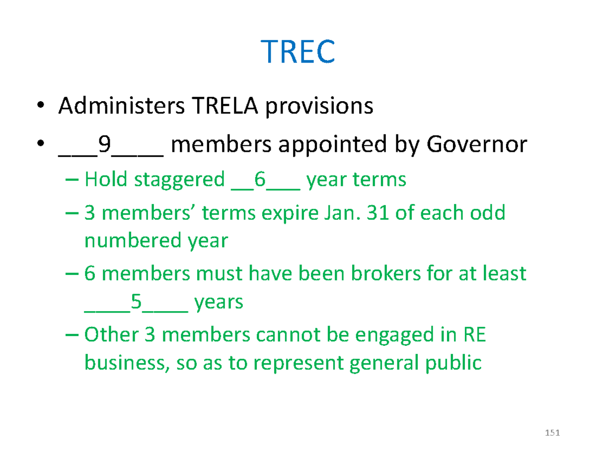 Real Estate 9 - TREC • Administers TRELA provisions • 9_ members ...