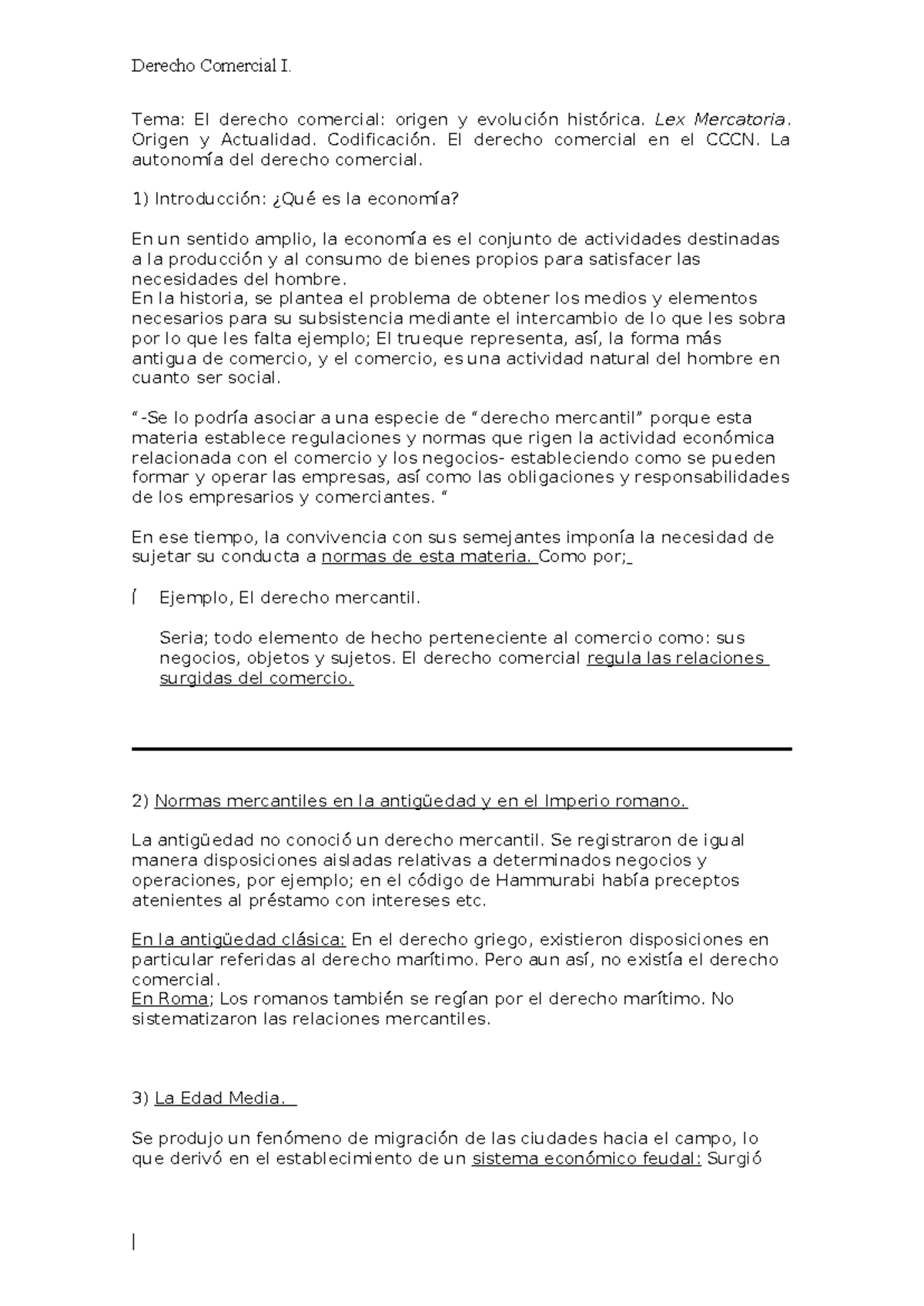 Resumen Comercial - Tema: El derecho comercial: origen y evolución histórica. Lex Mercatoria ...