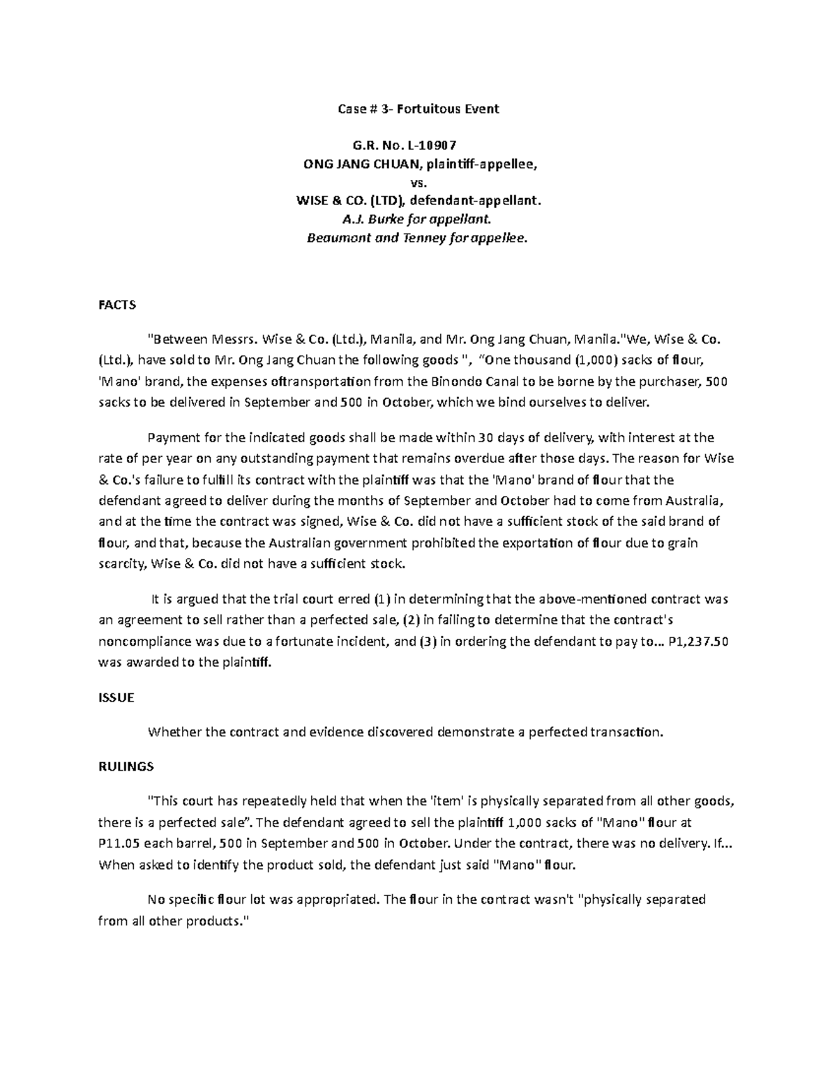 CASE #5 - Fortuitous Event - Case # 3- Fortuitous Event G. No. L- ONG ...