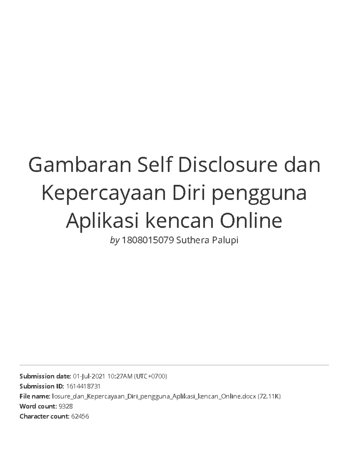 Gambaran Self Disclosure dan Kepercayaan Diri pengguna Aplikasi kencan Online - Psychology - Studocu
