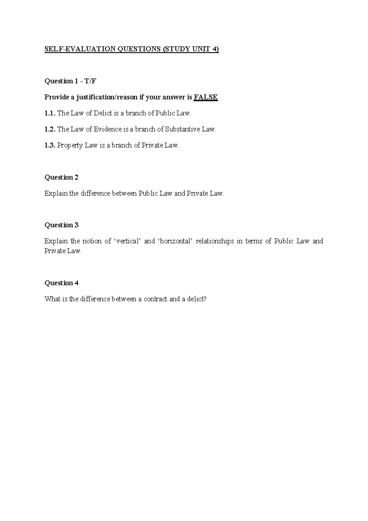 Self Evaluation Questions - SU4 - SELF-EVALUATION QUESTIONS (STUDY UNIT 4) Question 1 - T/F ...