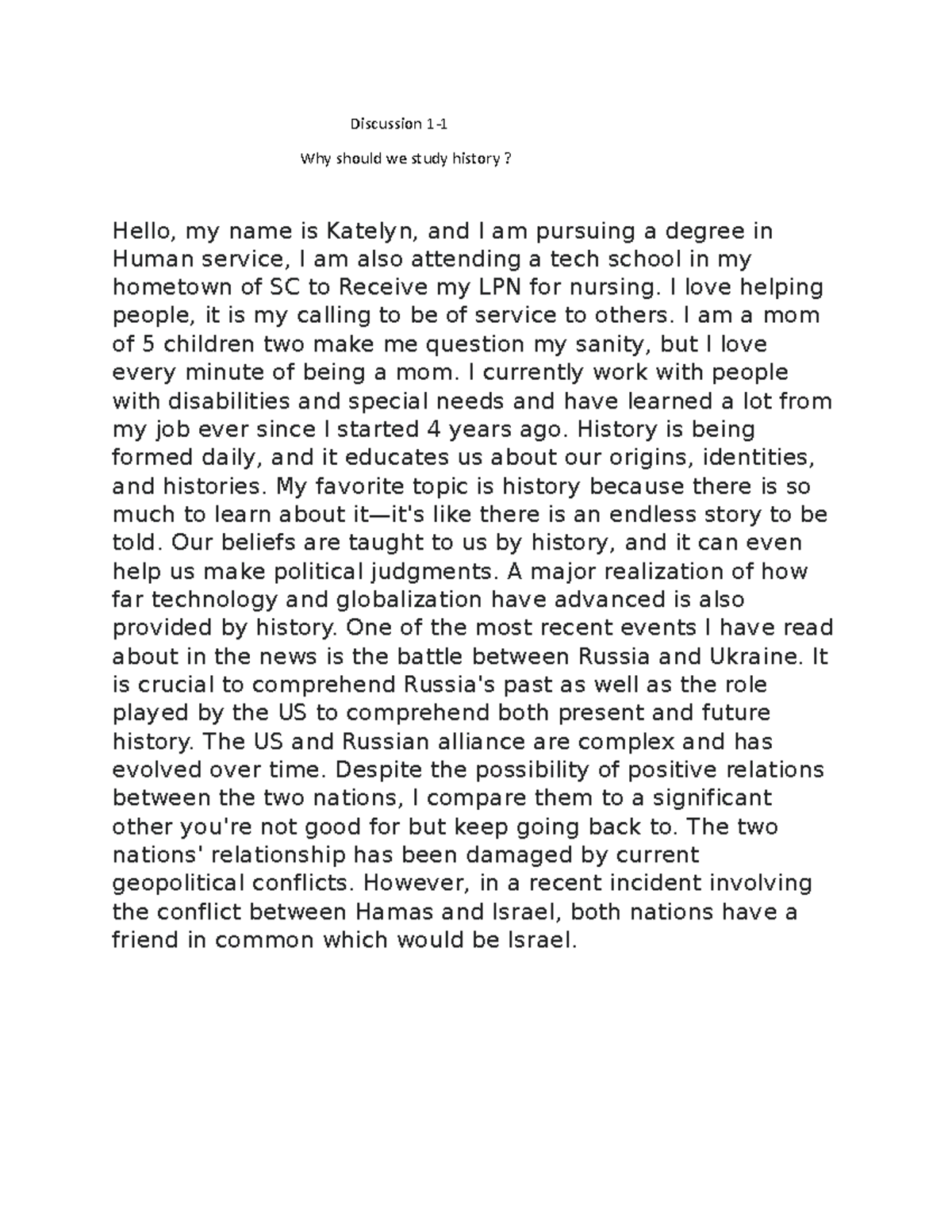 History discussion 1-1 why should we learn history - Discussion 1- Why ...