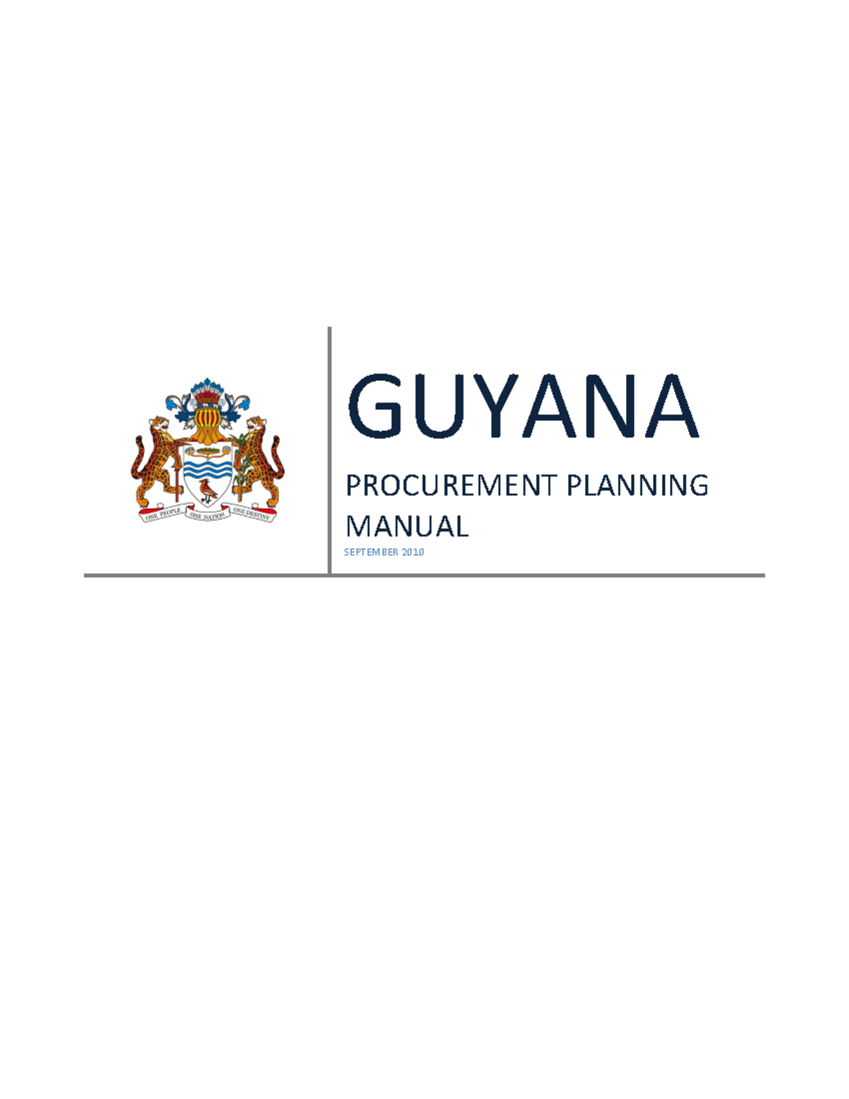 Training for procurement manual - GUYANA PROCUREMENT PLANNING MANUAL ...