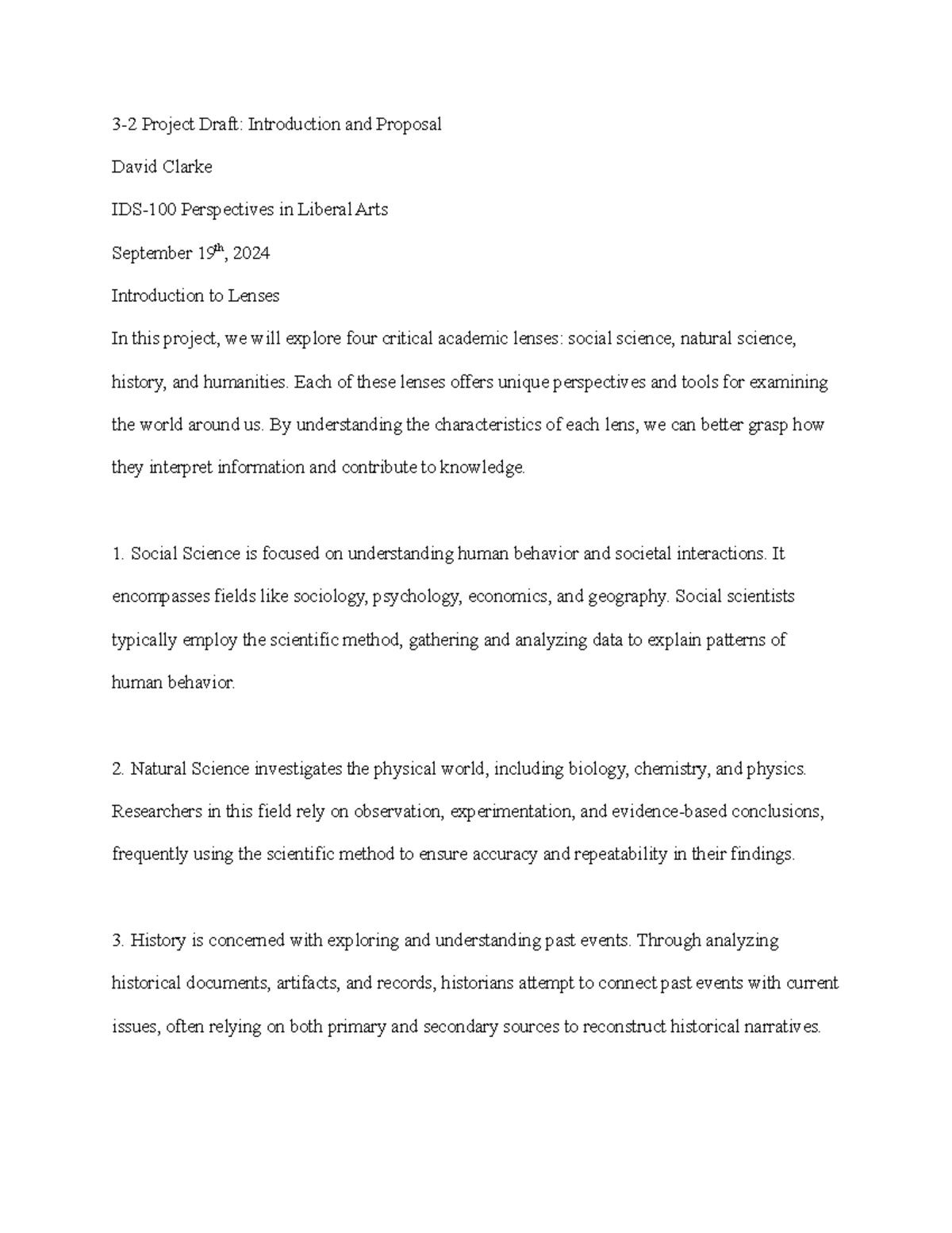 3-2 Project Draft- Introduction and Proposal - Each of these lenses offers unique perspectives ...