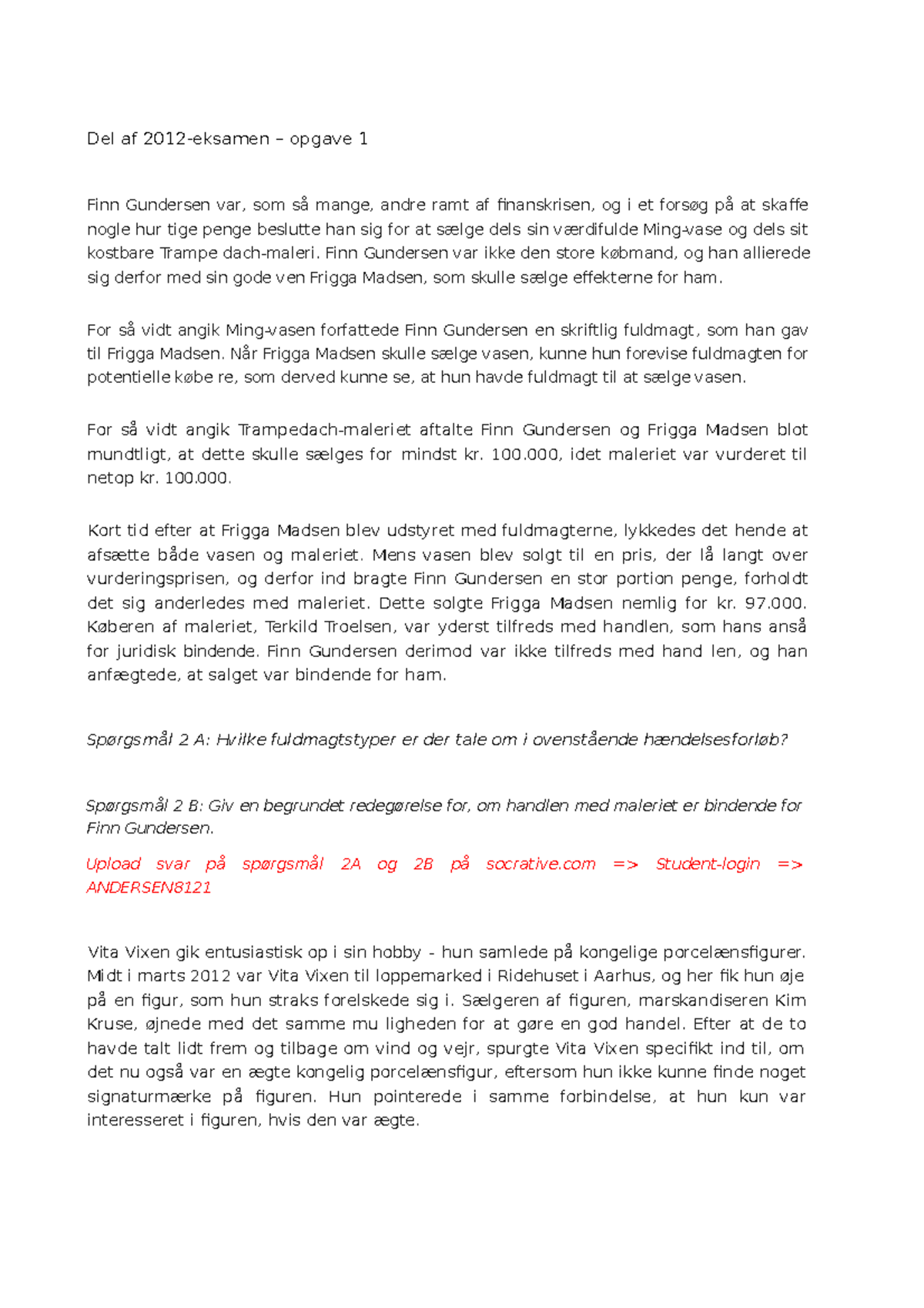 Opgaver til 26-02-2021 - Del af 2012-eksamen – opgave 1 Finn Gundersen ...