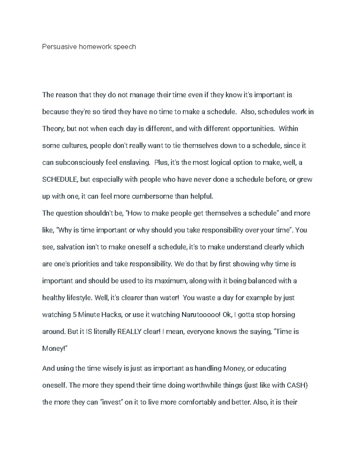 Persuasvie homework speech - Persuasive homework speech The reason that ...