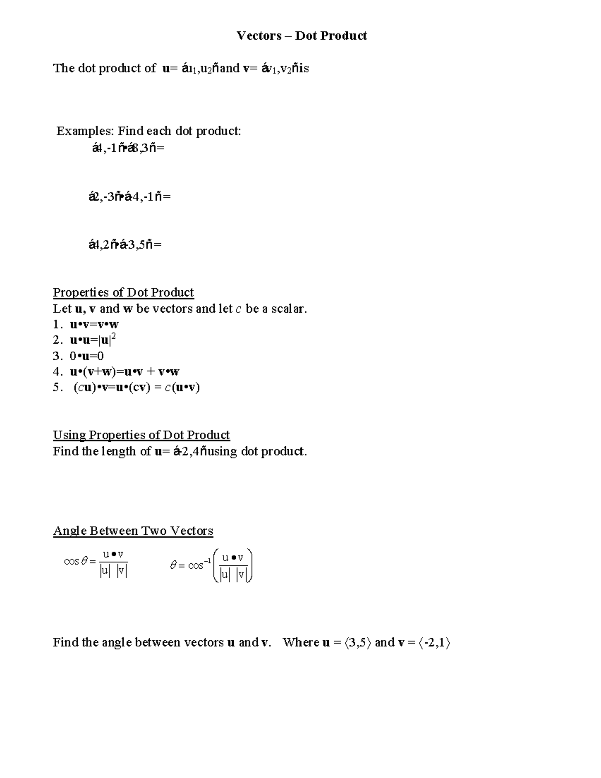 Dot product Exercise - Vectors – Dot Product The dot product of u= áu 1 ...