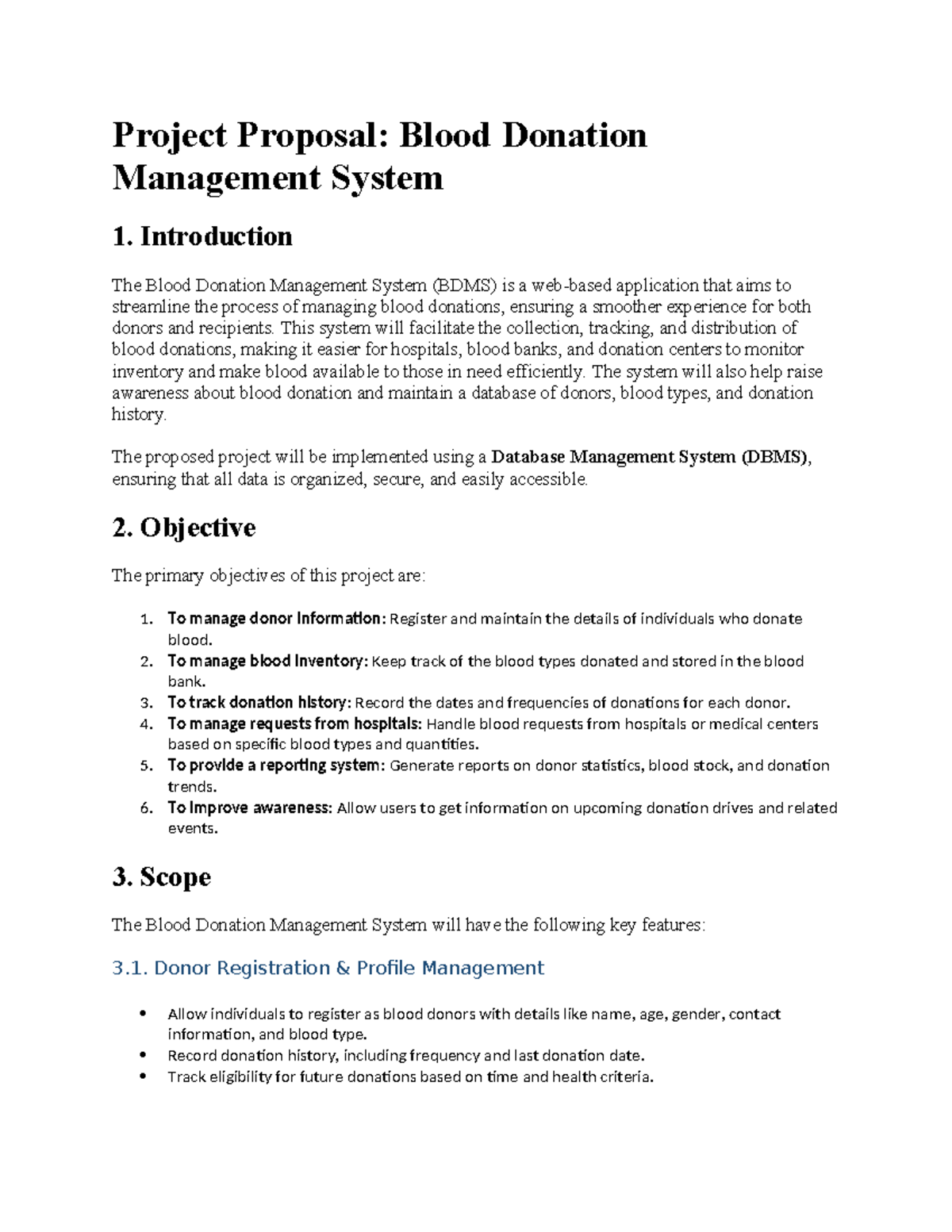 Project Proposal - Introduction The Blood Donation Management System (BDMS) is a web-based - Studocu