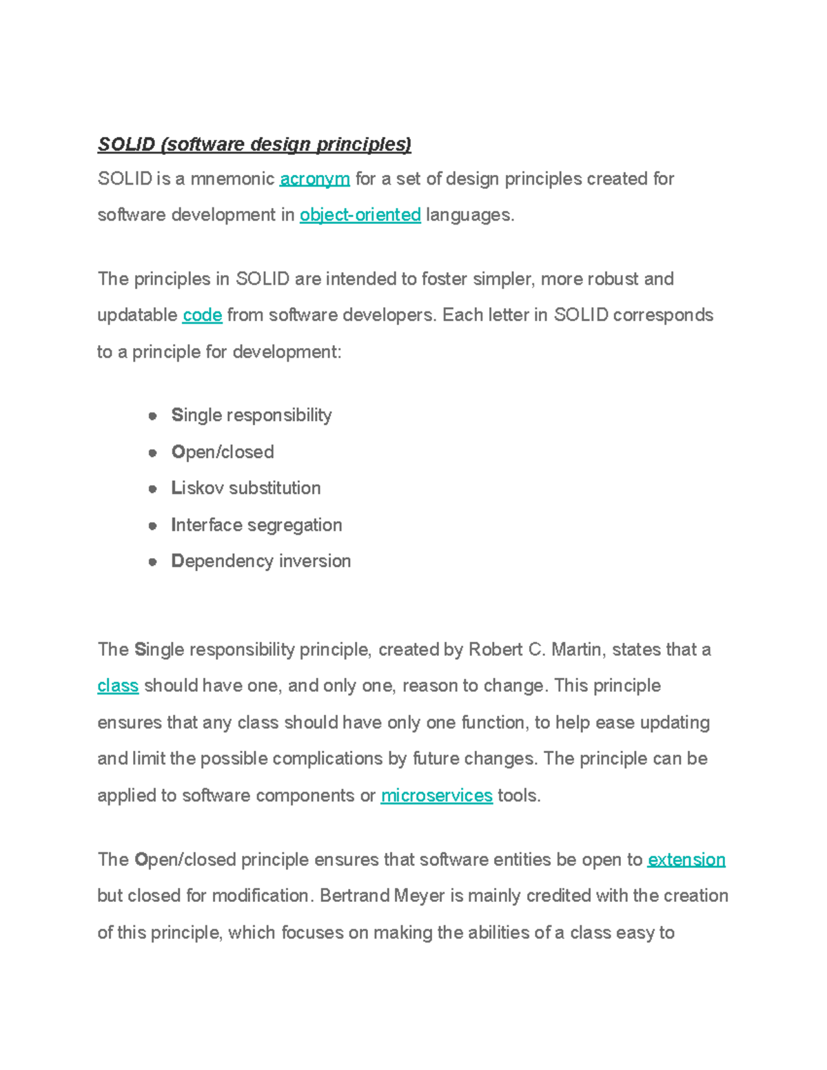 SOLID (software design principles) SOLID is a mnemonic acronym for a ...