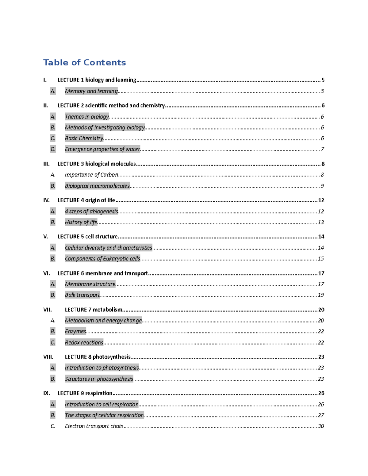 All Lectures 115 - Table of Contents I. LECTURE 1 biology and - Studocu