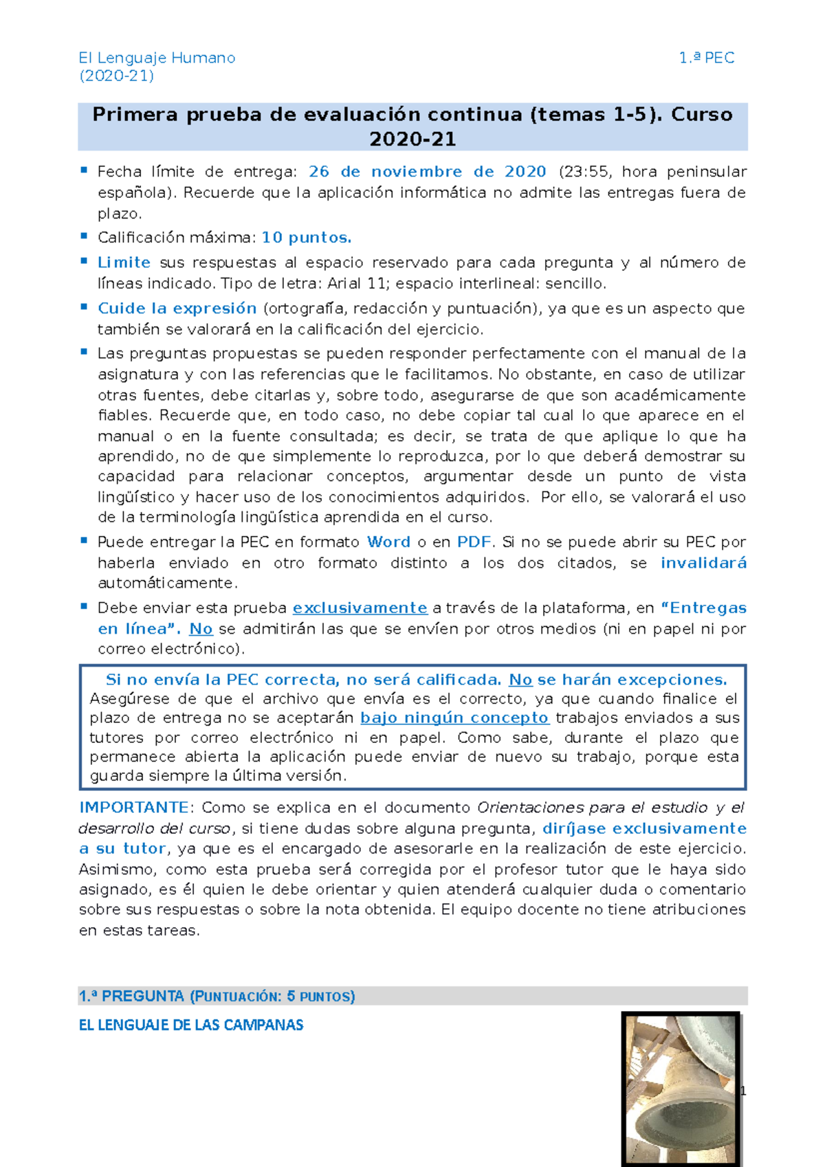 Respuesta-2020 21 PEC 1 Curso virtual v1 - (2020-21) Primera prueba de evaluación continua ...
