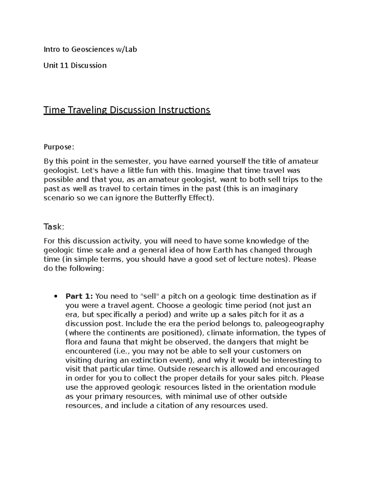 Unit 11 Discussion Time Travel GEOL1121K - Intro to Geosciences w/Lab ...