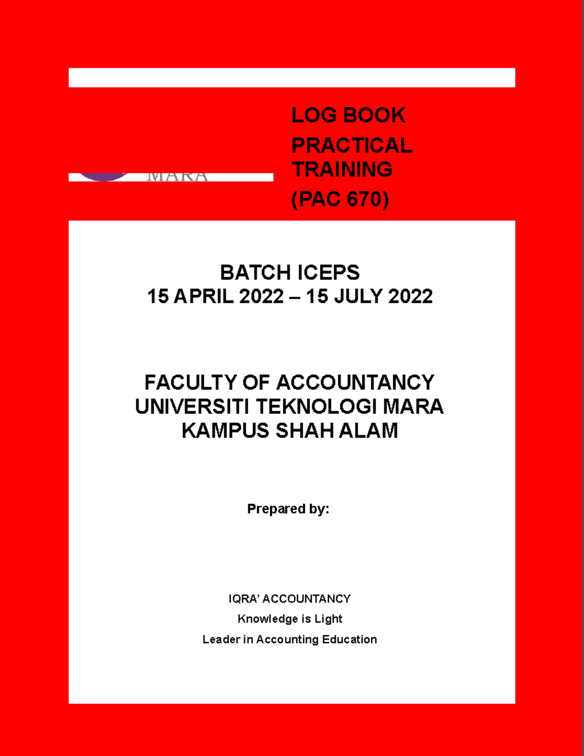 Logbook Template (e PJJ) - LOG BOOK PRACTICAL TRAINING (PAC 670) BATCH ...