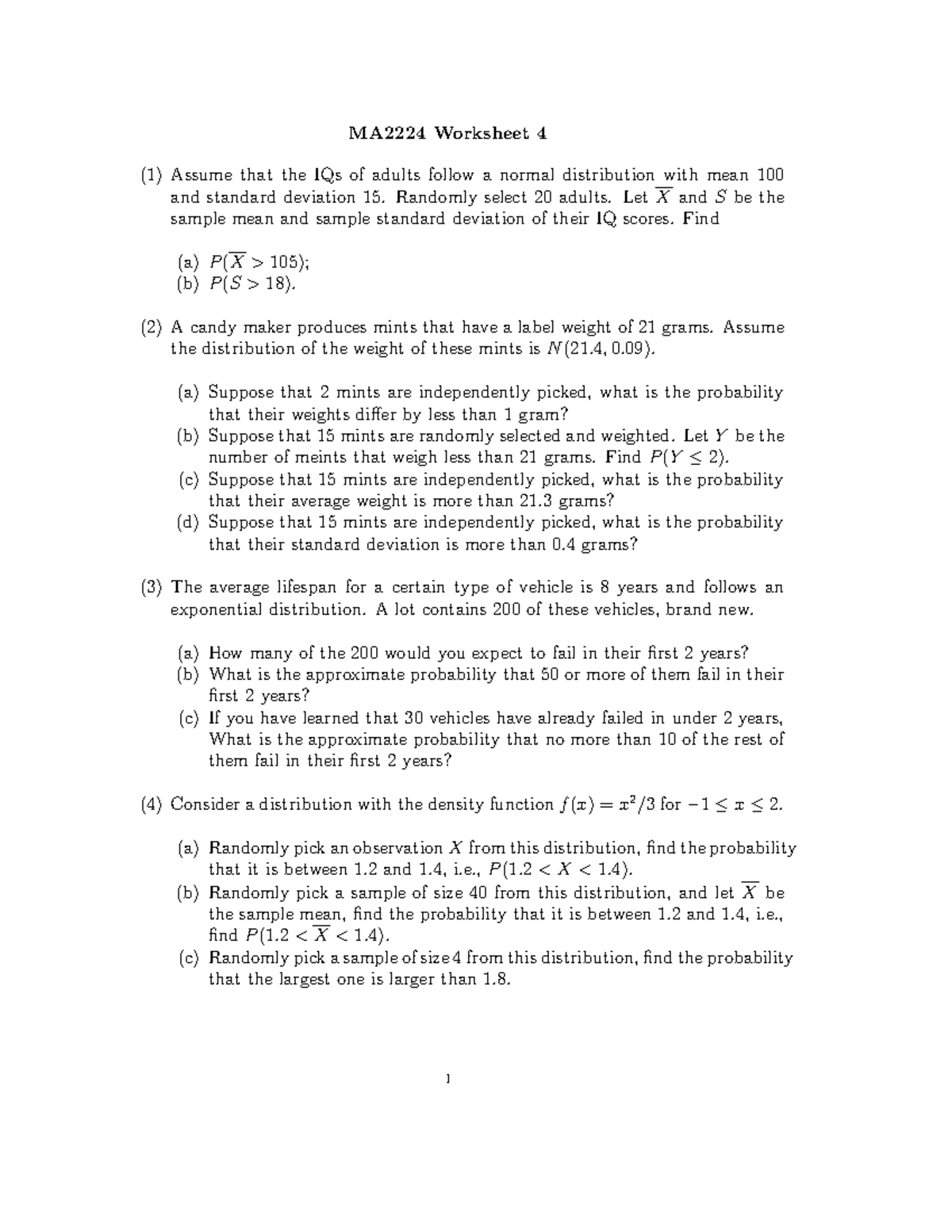 Data Analysis WS 4 - WS4 - MA2224 Worksheet 4 (1) Assume that the IQs ...