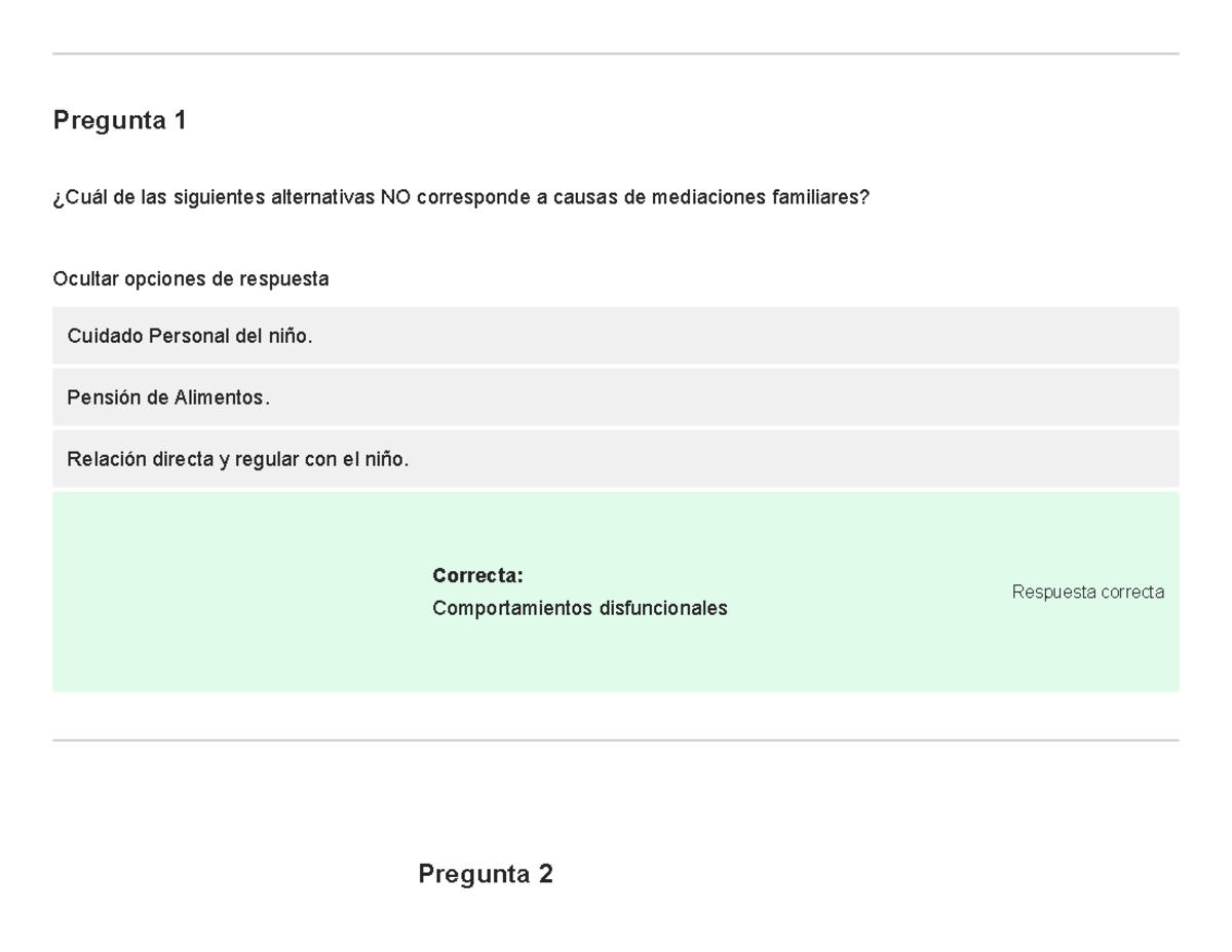 Examen Mediacion Familiar 2024 - Ocultar opciones de respuesta Pregunta 1 ¿Cuál de las ...