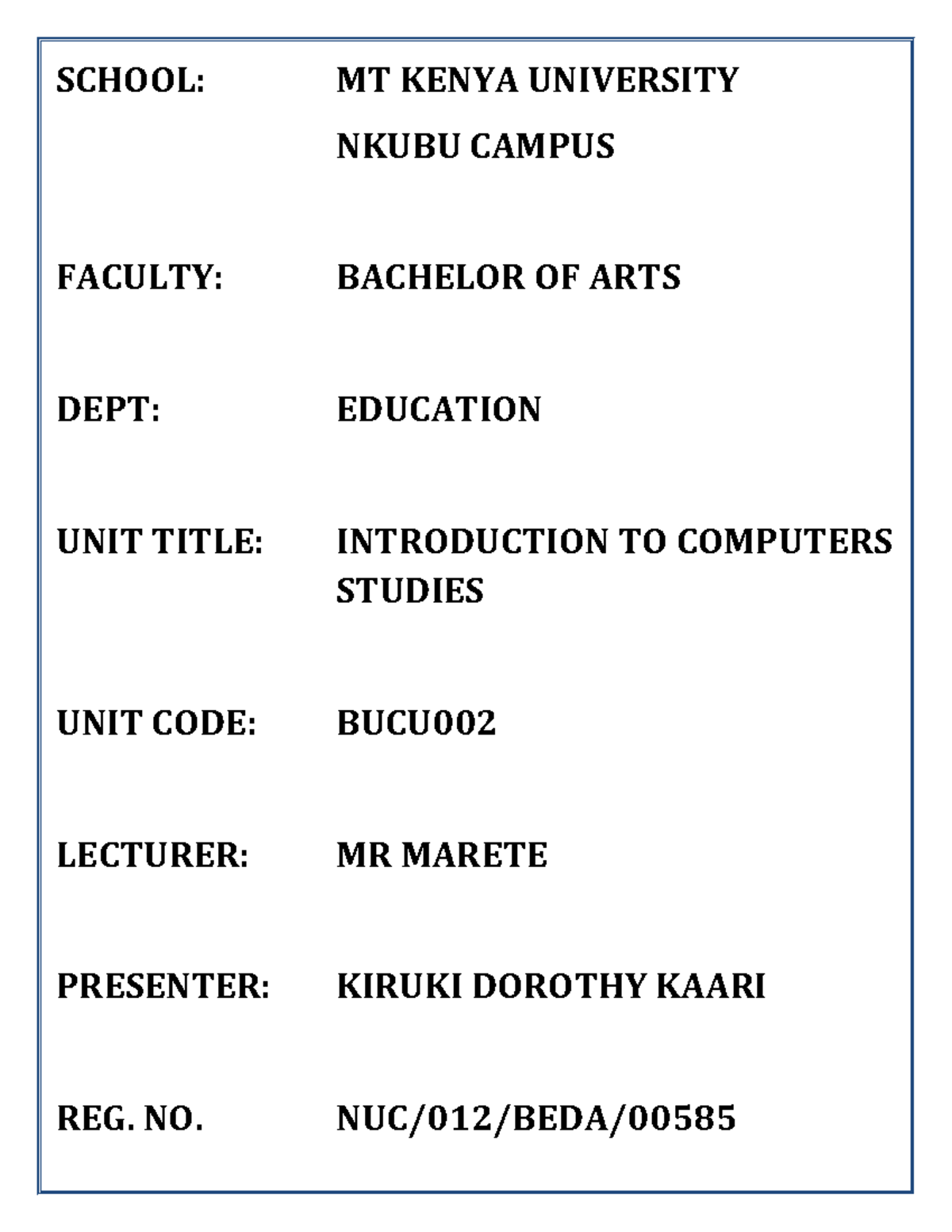 Computer Notes - SCHOOL: MT KENYA UNIVERSITY NKUBU CAMPUS FACULTY ...