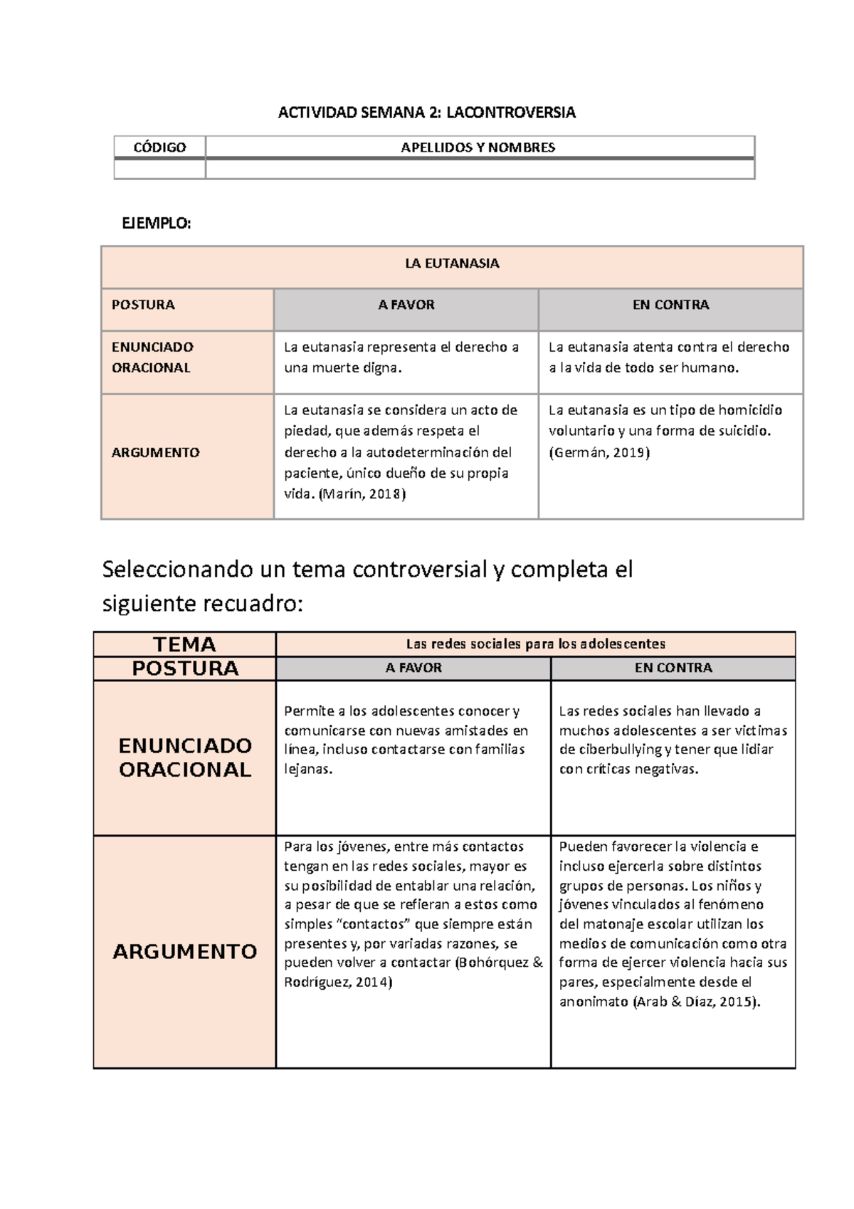 Tarea DE UN TEMA Controversial UPN - ACTIVIDAD SEMANA 2: LACONTROVERSIA ...