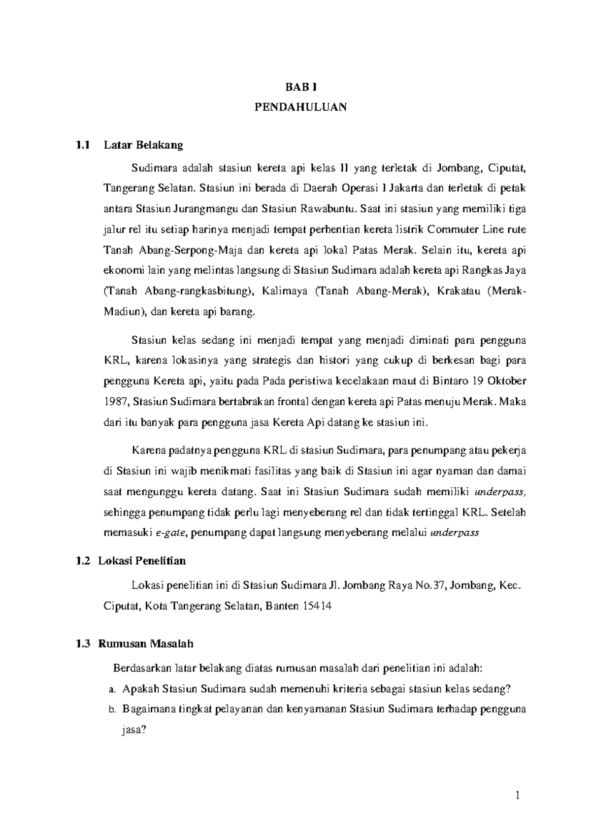 Identifikasi Keadaan Stasiun Sudimara Berdasarkan SPM - BAB I ...