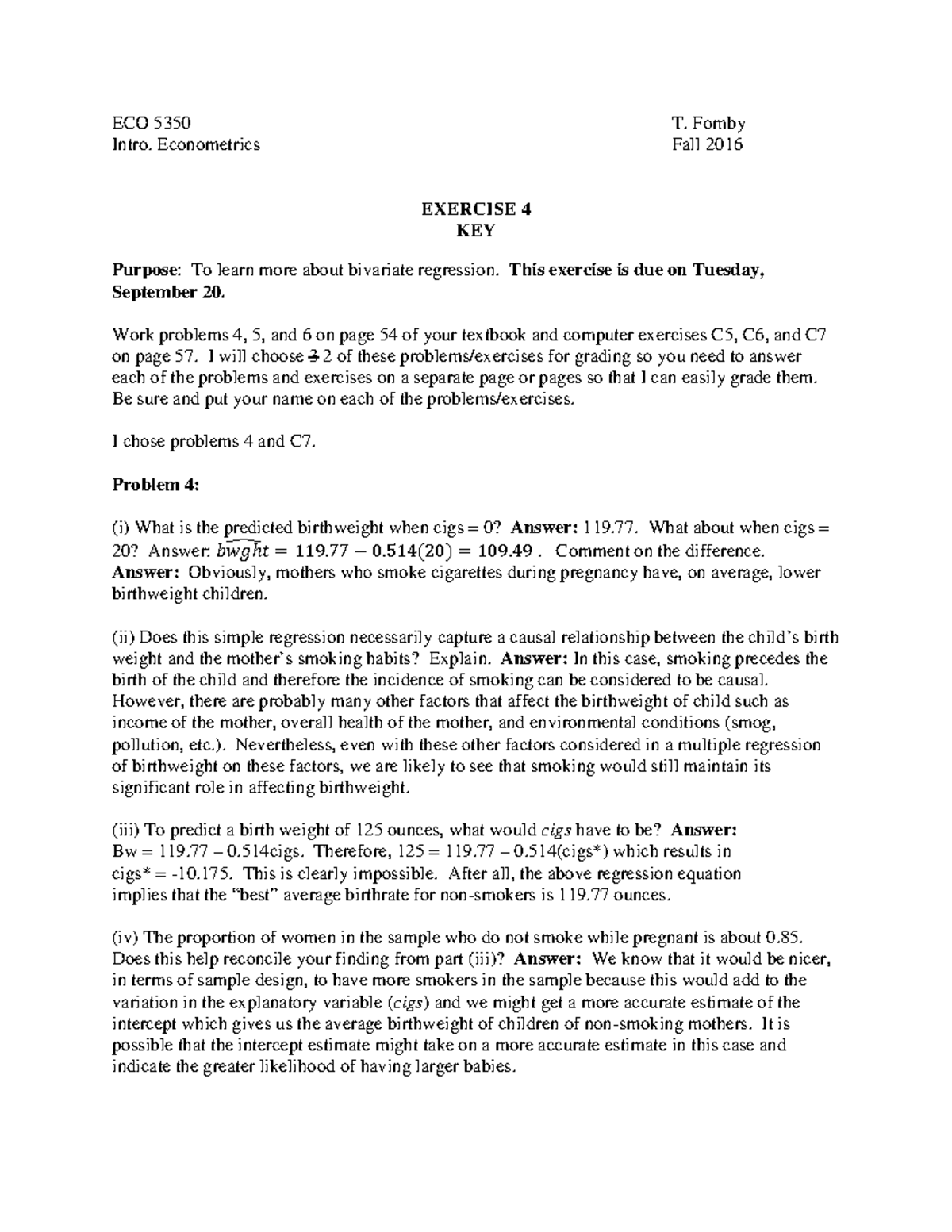 Exercise 4 Key Problem 4 P54 C7 P57 Eco 5350 T Fomby Intro 
