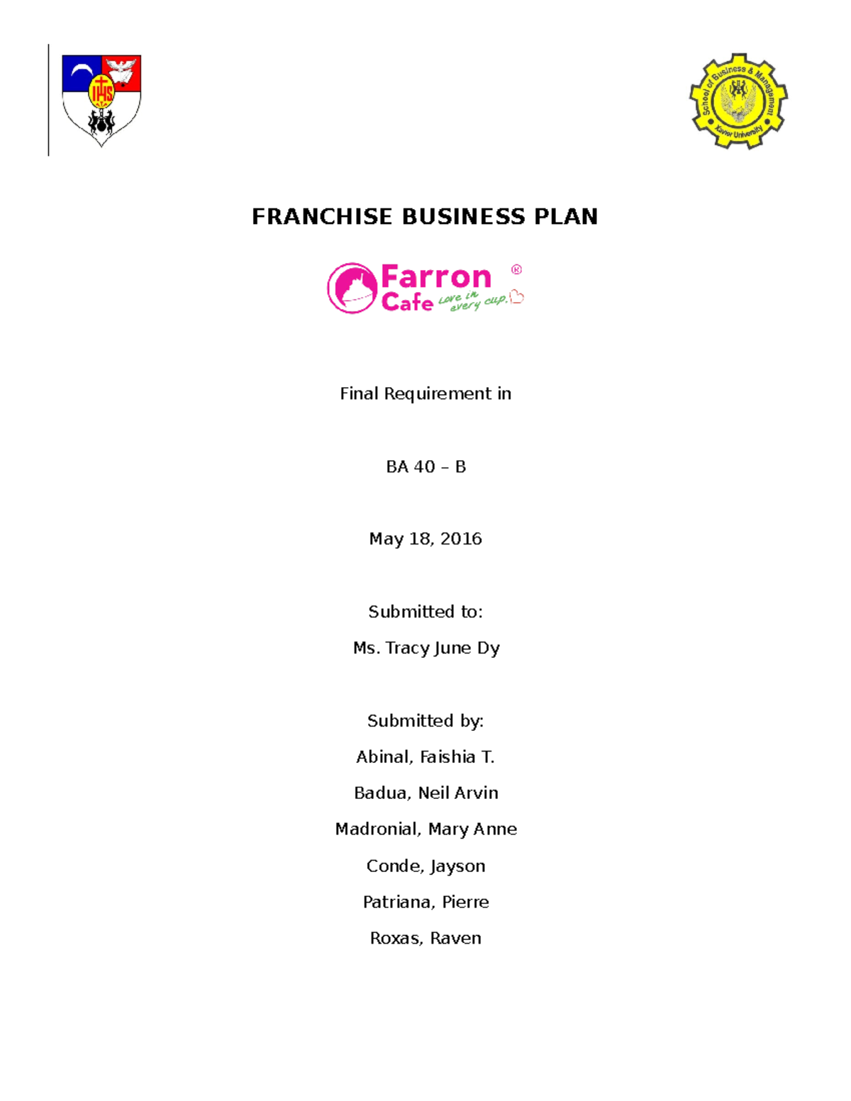 Pdfcoffee - hgviugo - FRANCHISE BUSINESS PLAN Final Requirement in BA 40 – B May 18, 2016 ...