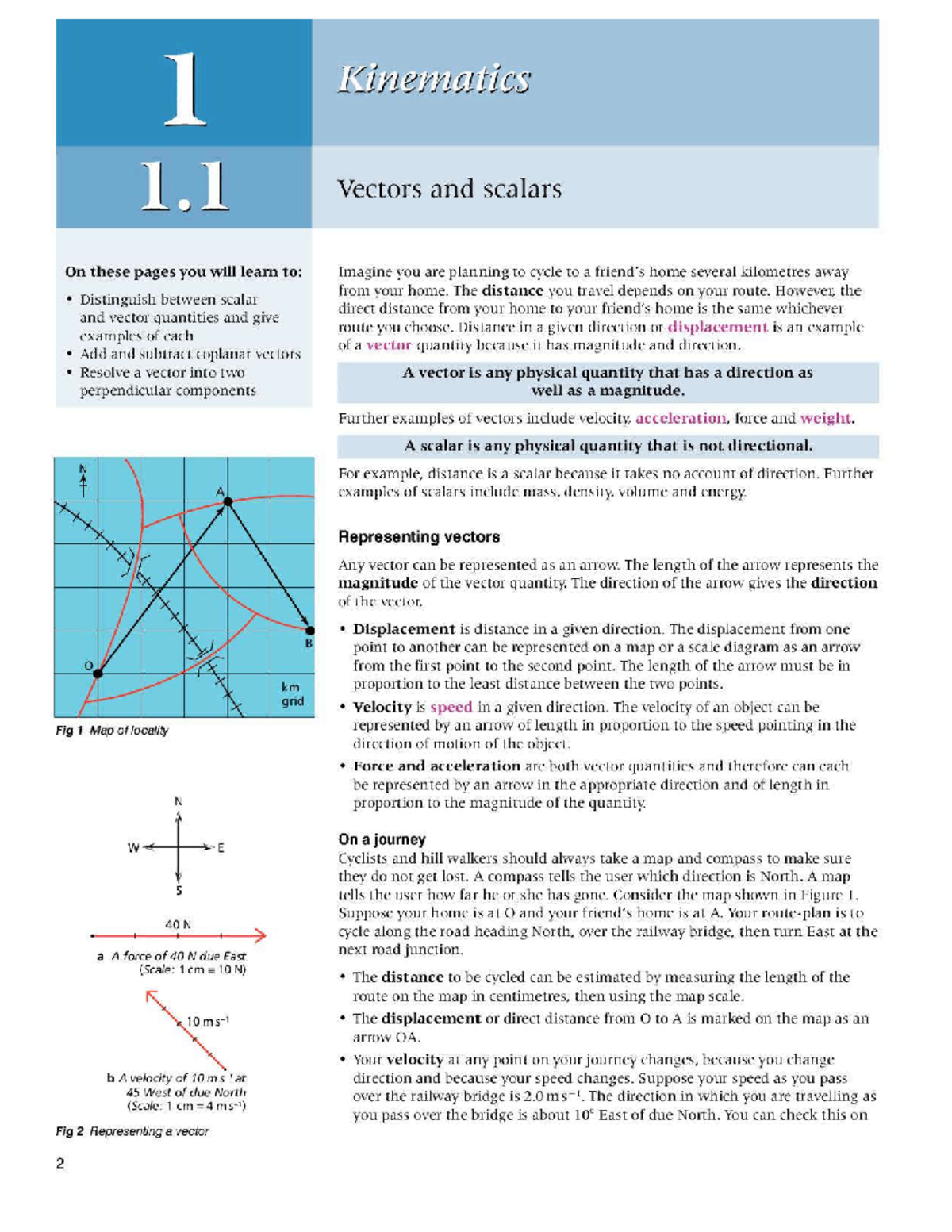 Kinematics Textbook - 1 Kinematics 1 Vectors and scalars On these pages you will learn to ...
