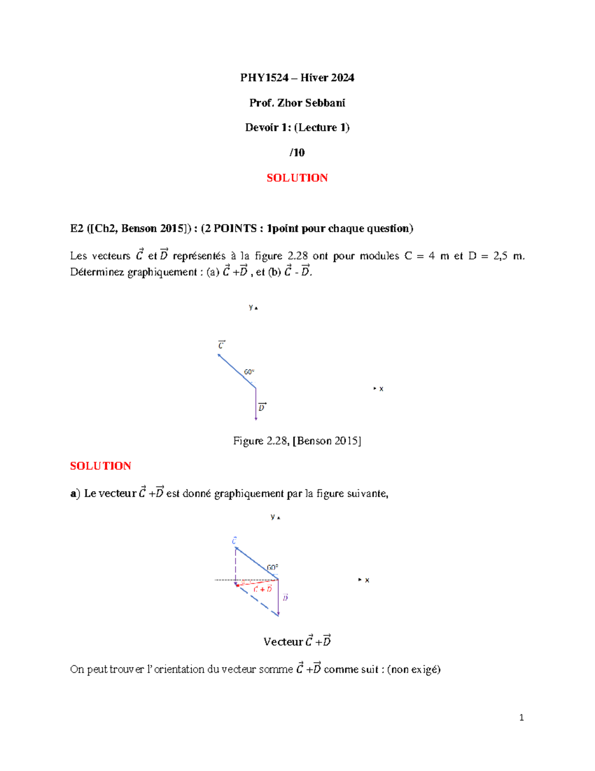 Sol Devoir 1 - PHY1524 – Hiver 2024 Prof. Zhor Sebbani Devoir 1 ...