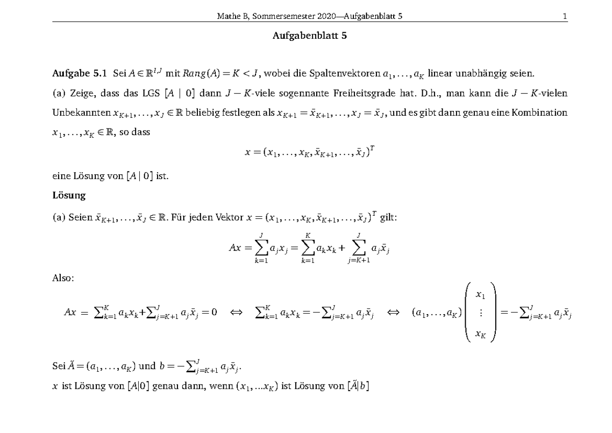 Tutorium 5 + Lösungen - Aufgabenblatt 5 Aufgabe 5 Sei A ∈R I , J mit Rang ( A )= K