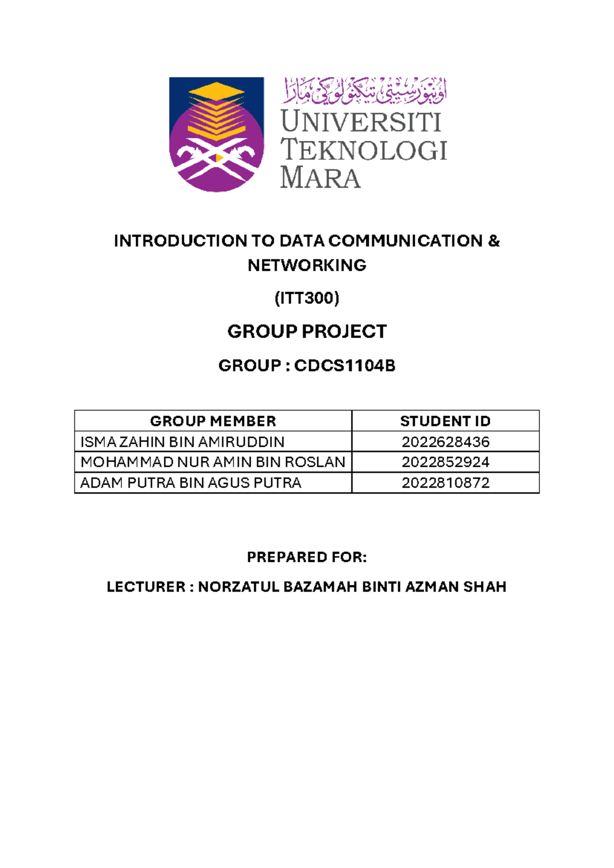 Group Project ITT300 - rubric - INTRODUCTION TO DATA COMMUNICATION & NETWORKING (ITT300) GROUP ...