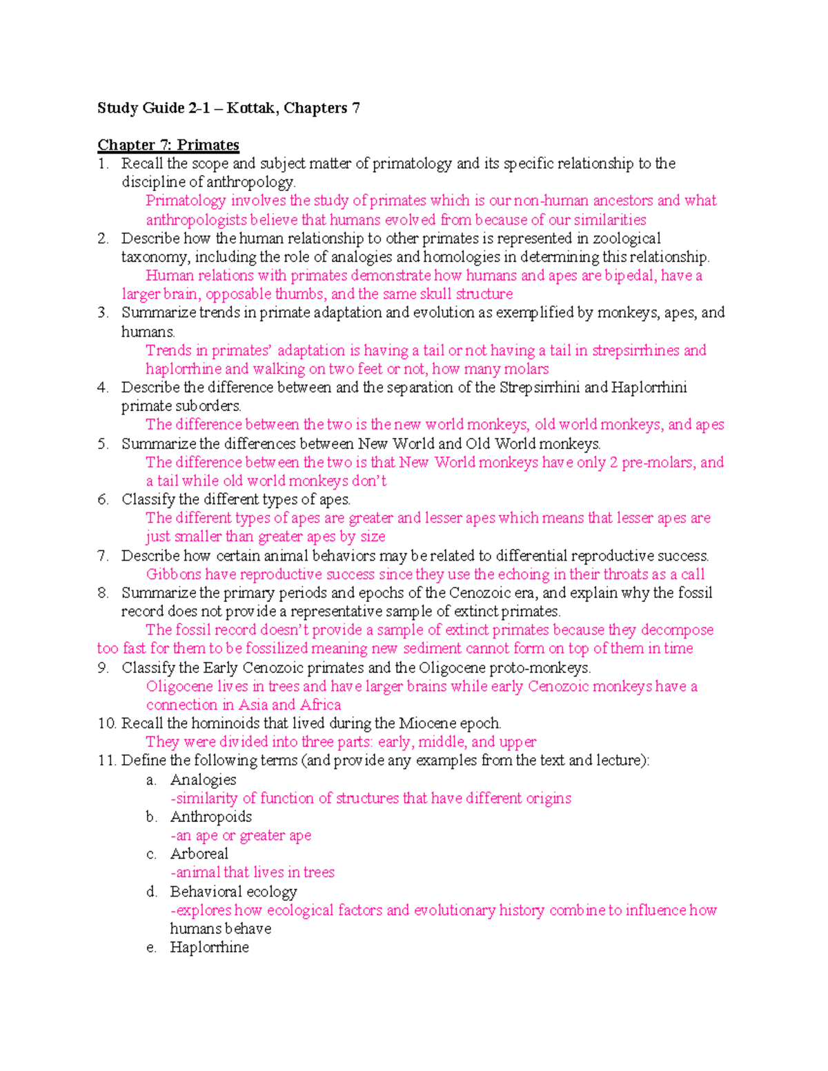 Study Guide 2-1 - Primatology involves the study of primates which is ...