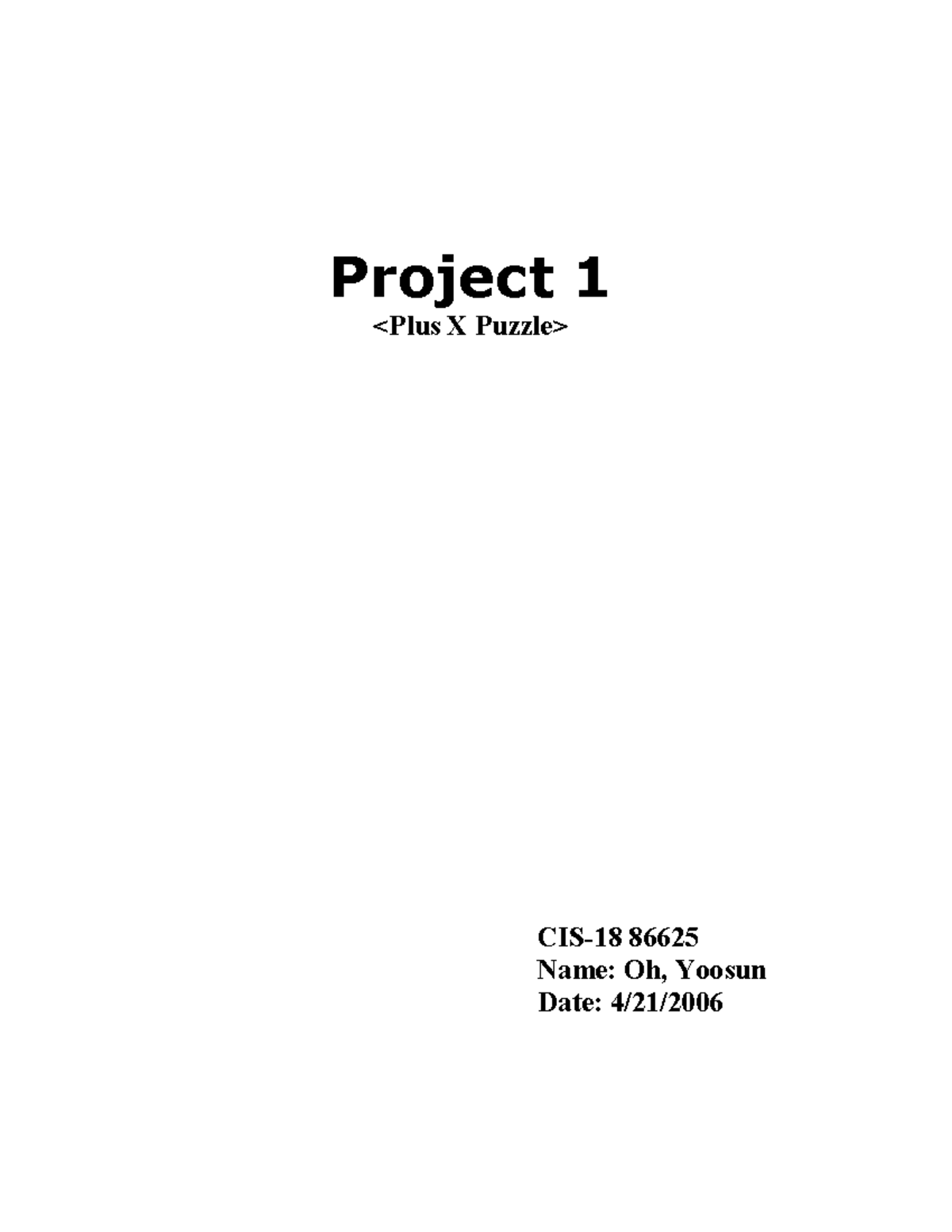 Student Example Documentation 1b - Project 1 CIS-18 86625 Name: Oh ...