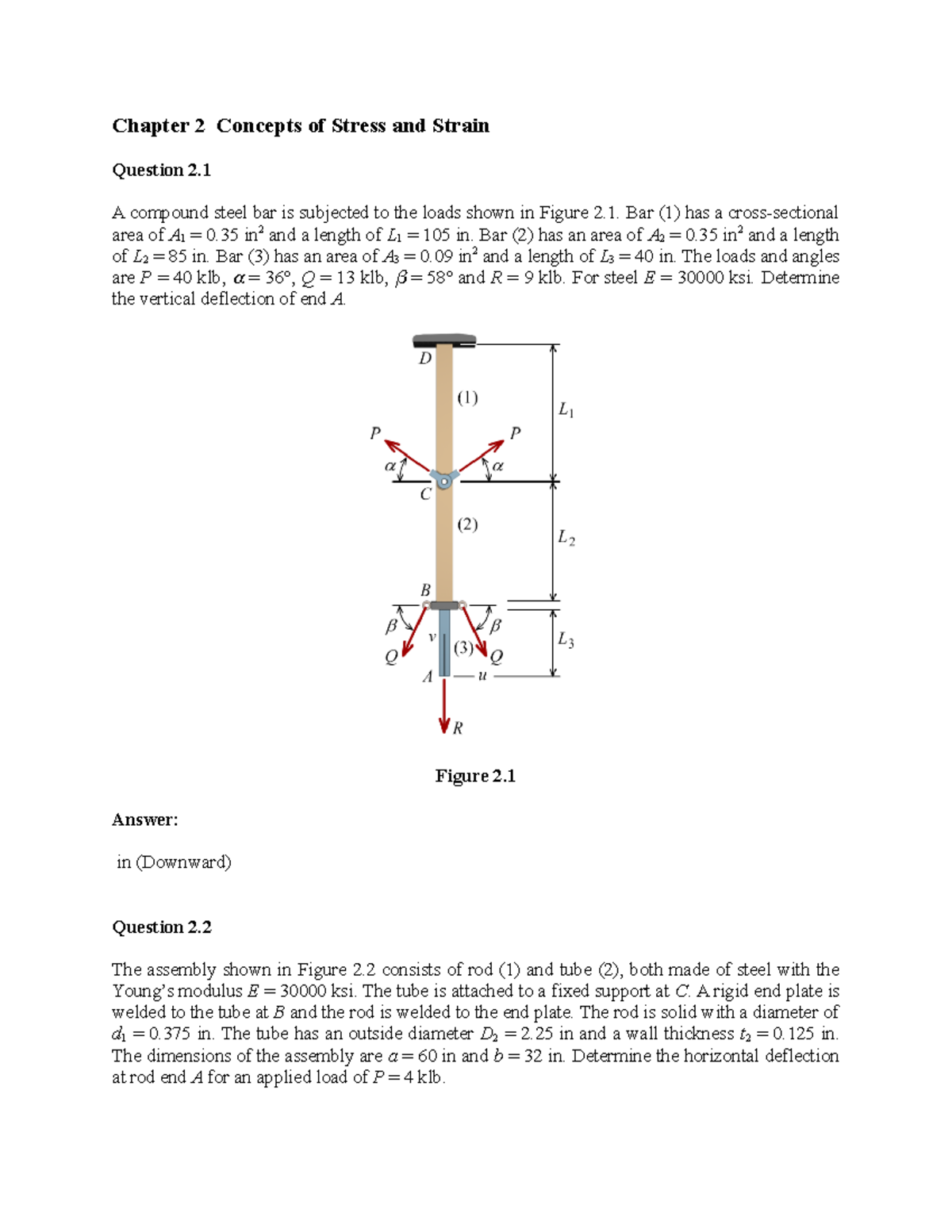 Chapter 2 Exercises - Chapter 2 Concepts of Stress and Strain Question ...
