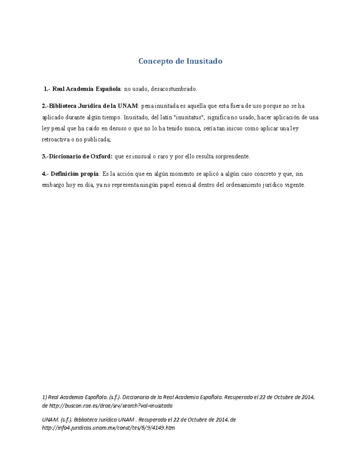 Concepto de Inusitado - de la UNAM: pena inusitada es aquella que esta ...